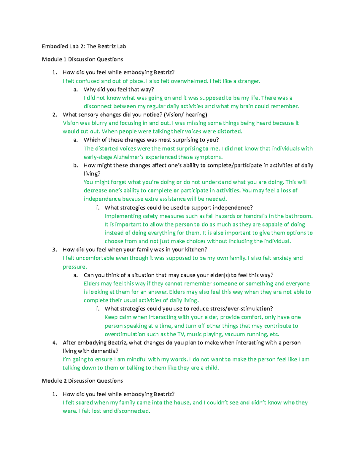 Embodied Lab 2 - How did you feel while embodying Beatriz? I felt ...