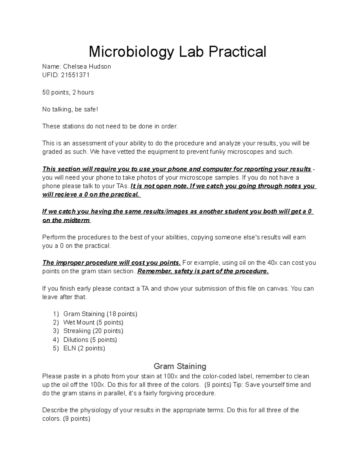 Midterm Study Guide Review - Microbiology Lab Practical Name: Chelsea Hudson UFID: 21551371 50 ...