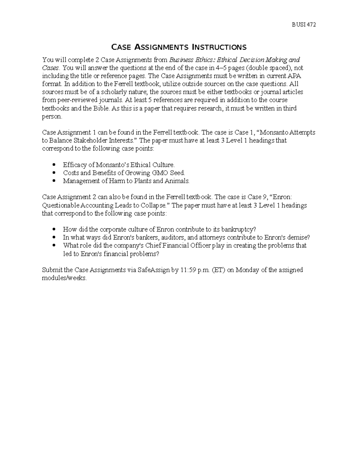 Attachment 1 - N/A - BUSI 472 CASE ASSIGNMENTS INSTRUCTIONS You will ...