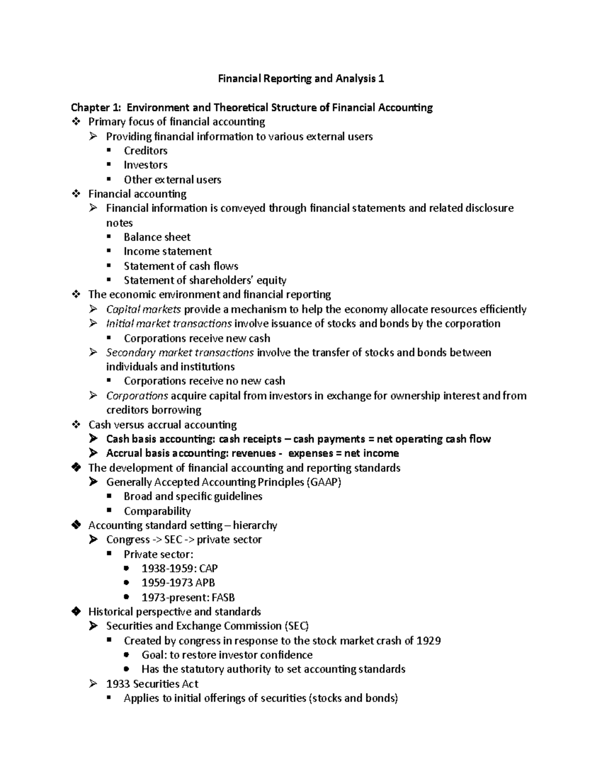 Notes - Financial Reporting and Analysis 1 Chapter 1: Environment and ...