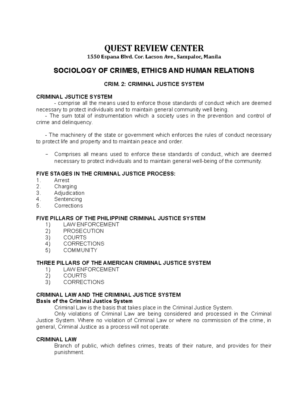 Copy of (CRIM. 2) Criminal Justice System - QUEST REVIEW CENTER 1550 ...