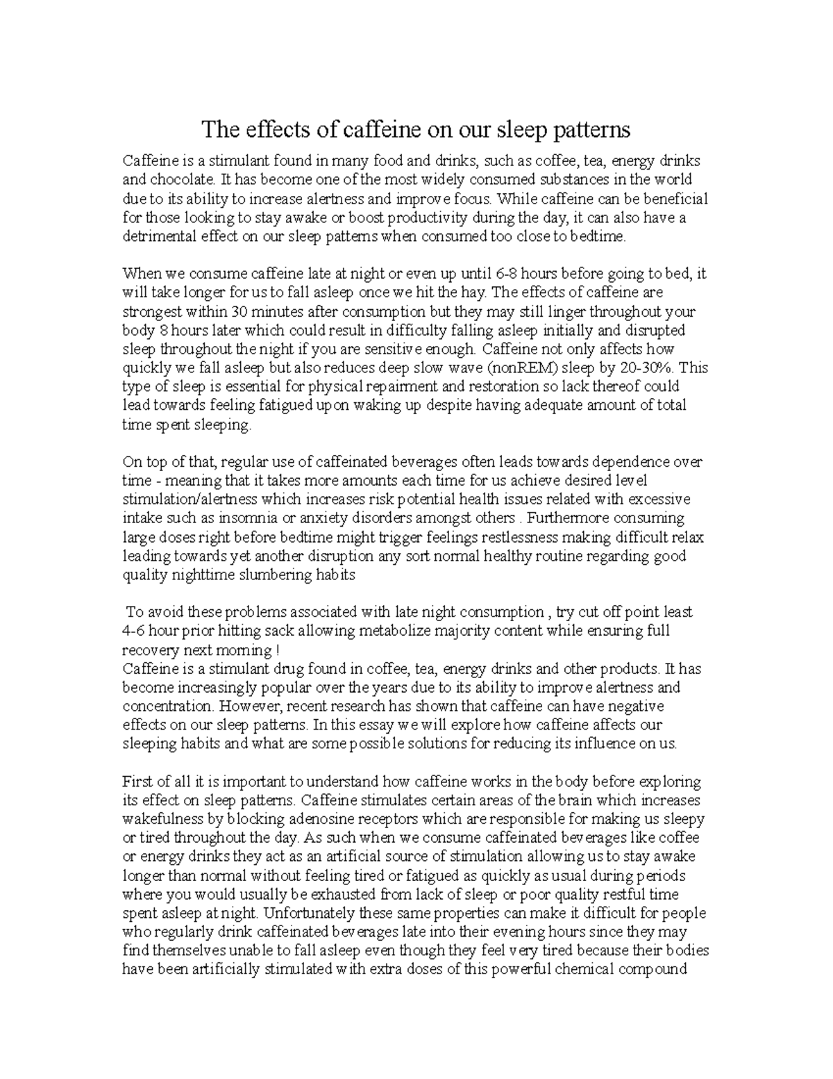 Fundamentals of nutrition - The effects of caffeine on our sleep ...