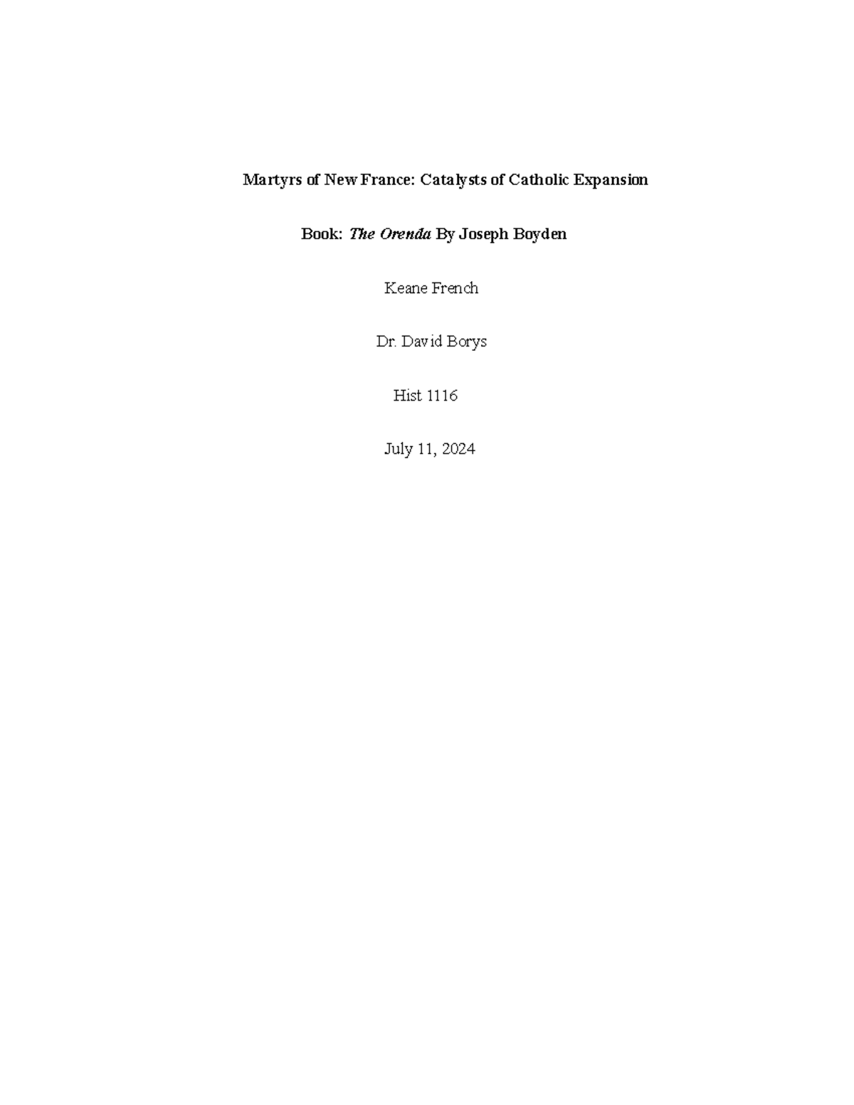 Martyrs of New France Catalysts of Catholic Expansion - David Borys ...