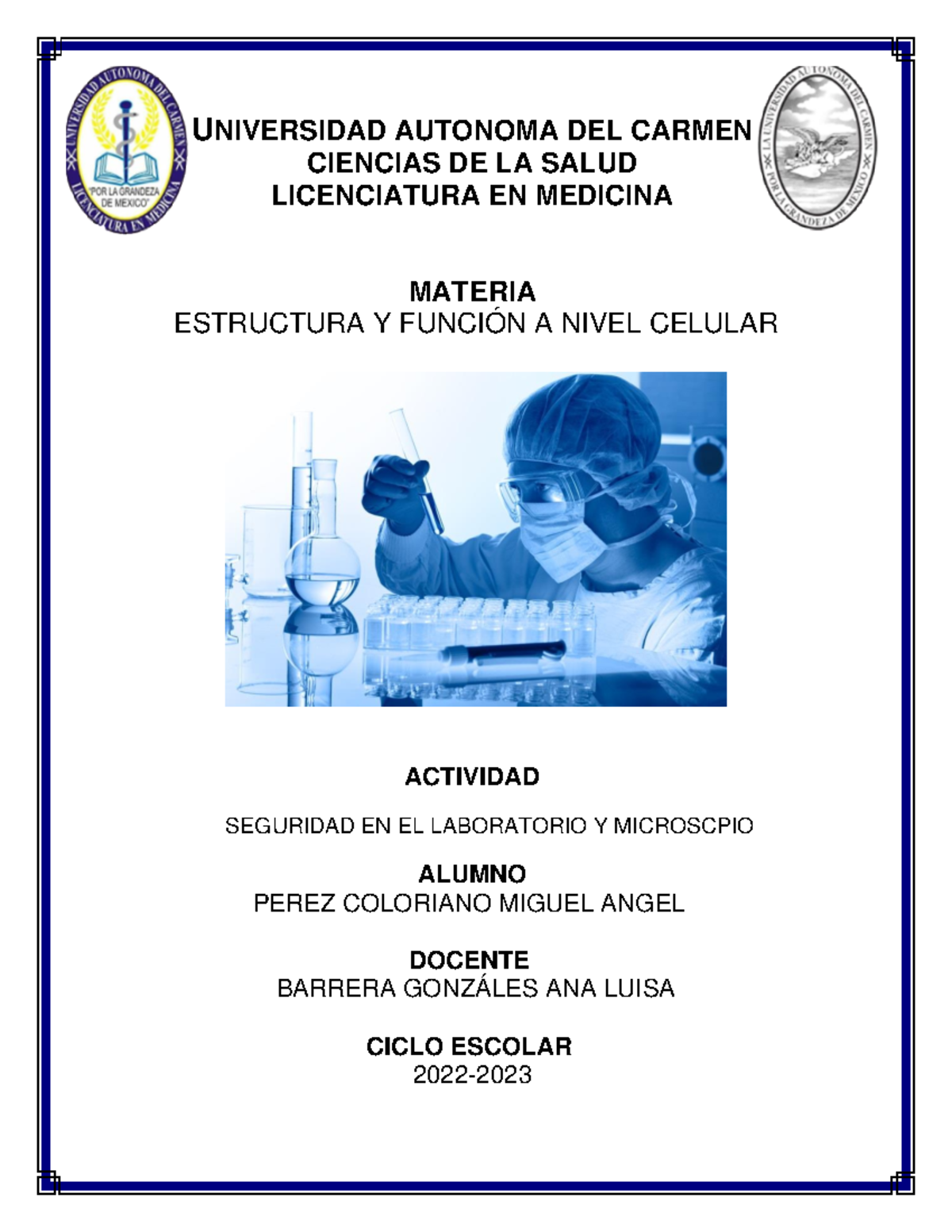 Informe reglas de seguridad de laboratorio y microscopio - UNIVERSIDAD ...