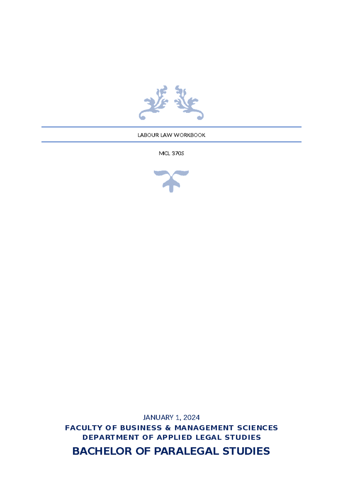 Labour LAW Tutorial Workbook 2024 - LABOUR LAW WORKBOOK MCL 370S ...
