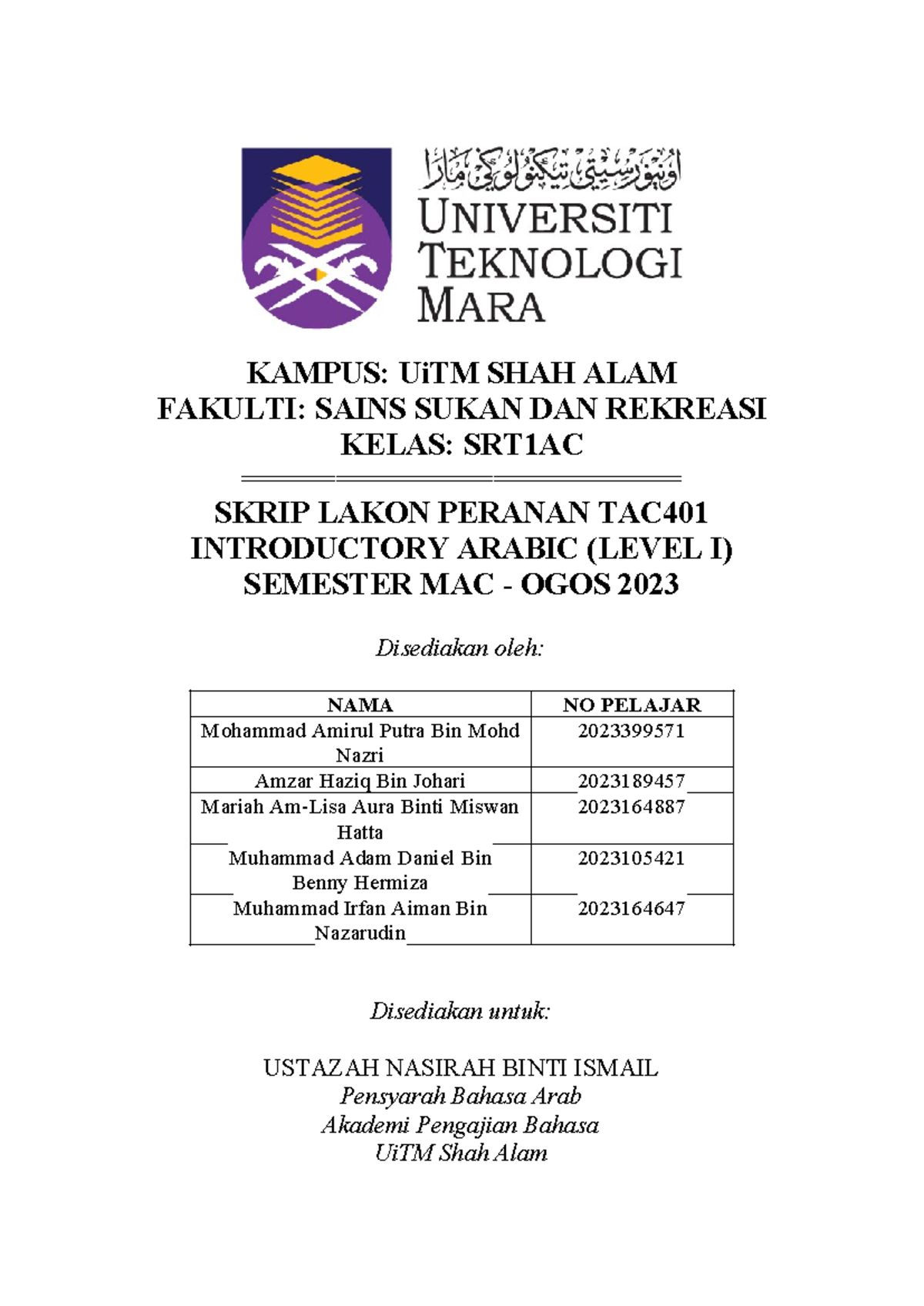 Skrip Roleplay - KAMPUS: UiTM SHAH ALAM FAKULTI: SAINS SUKAN DAN ...