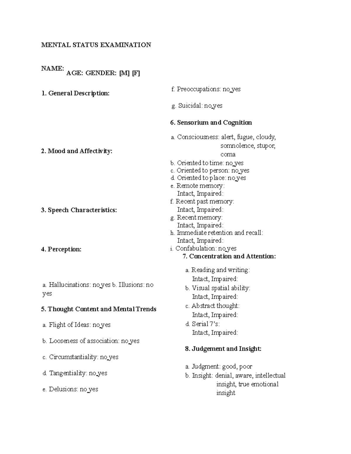 Mental-status-examination - MENTAL STATUS EXAMINATION NAME: AGE: GENDER ...