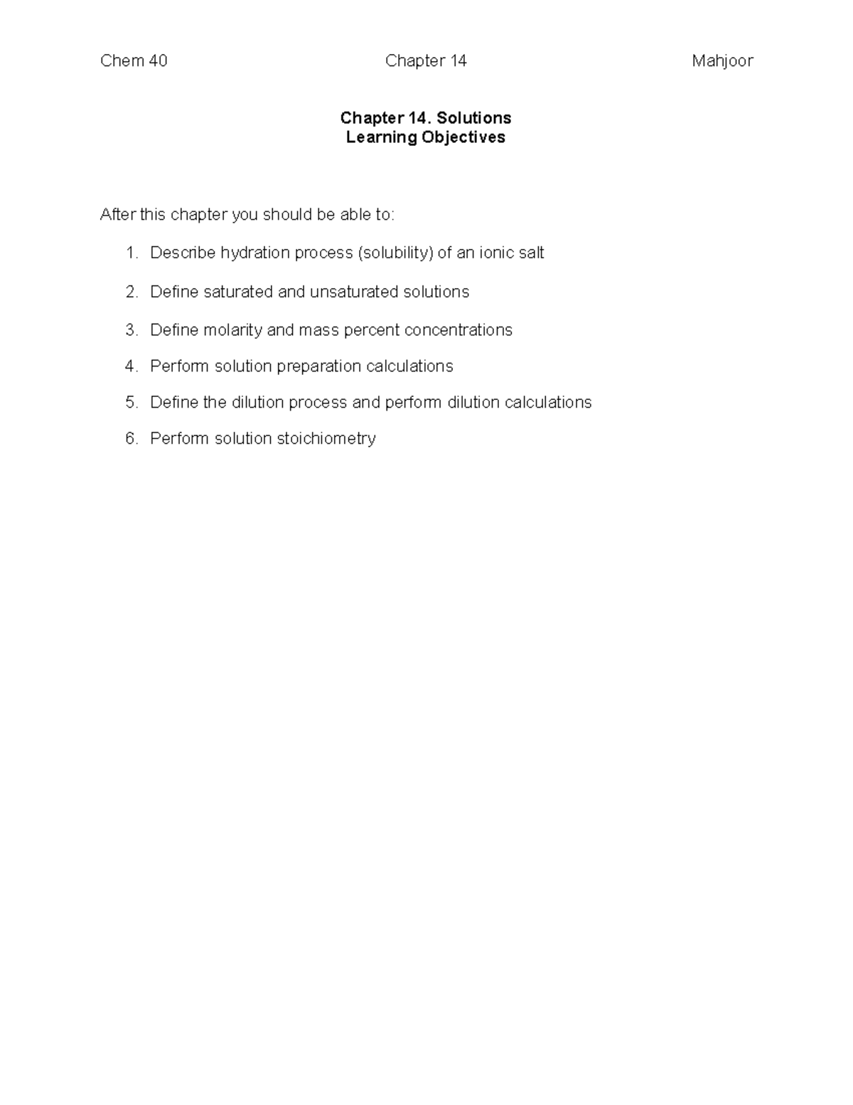 HW 14: Solutions - Chem 40 Chapter 14 Mahjoor Chapter 14. Solutions Learning Objectives After ...