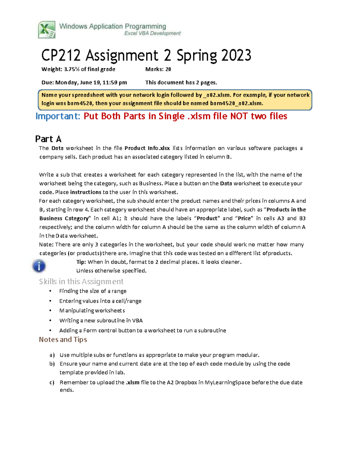 CP212 A2 S23 - Assignment 2 all info below for vba - CP212 Assignment 2 Spring 2023 Weight: 3% ...