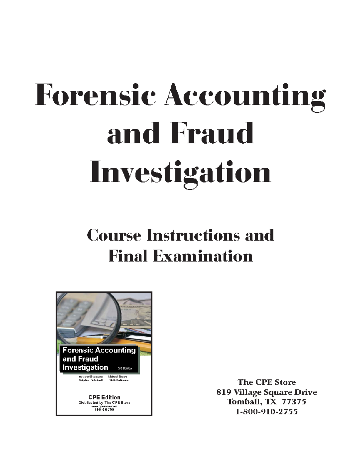Forensic accounting exam - Forensic Accounting and Fraud Investigation ...