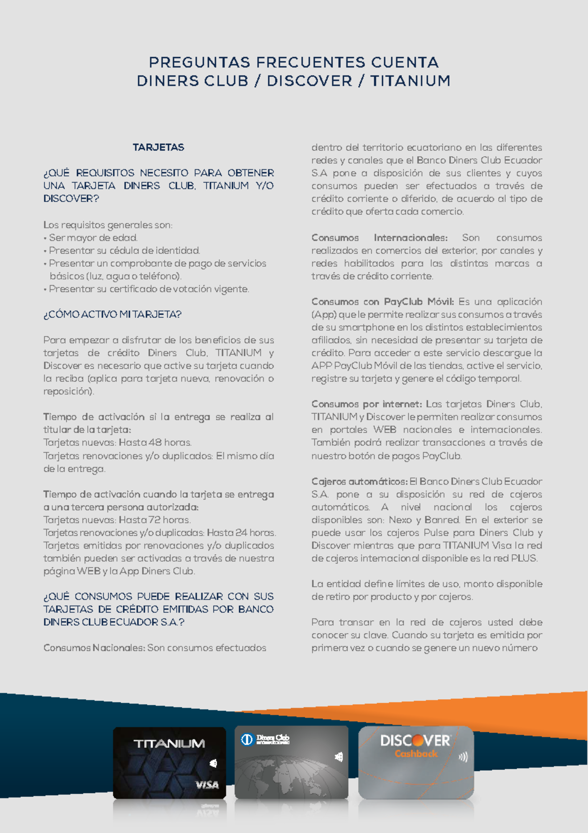 Preguntas frecuentes 2020 - DINERS CLUB / DISCOVER / TITANIUM TARJETAS ...