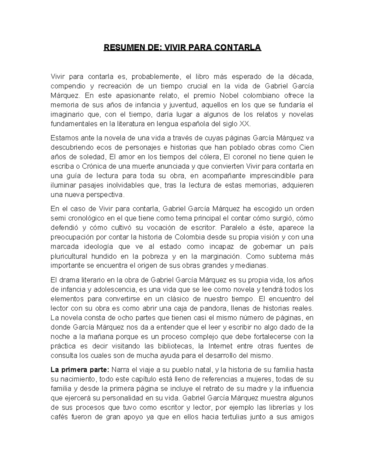 Resumen - RESUMEN DE: VIVIR PARA CONTARLA Vivir para contarla es ...