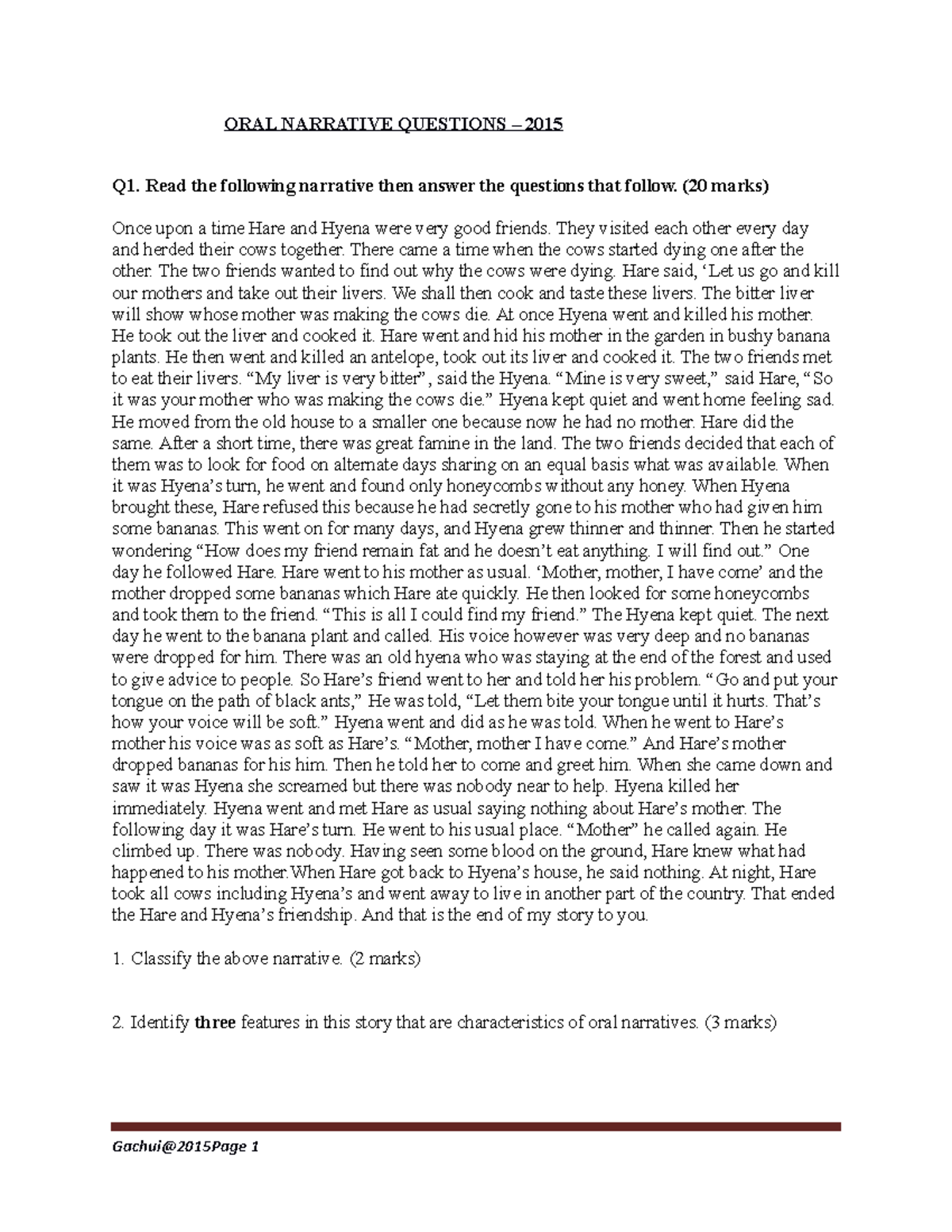 ORAL- Narrative- Questions - ORAL NARRATIVE QUESTIONS – 2015 Q1. Read ...