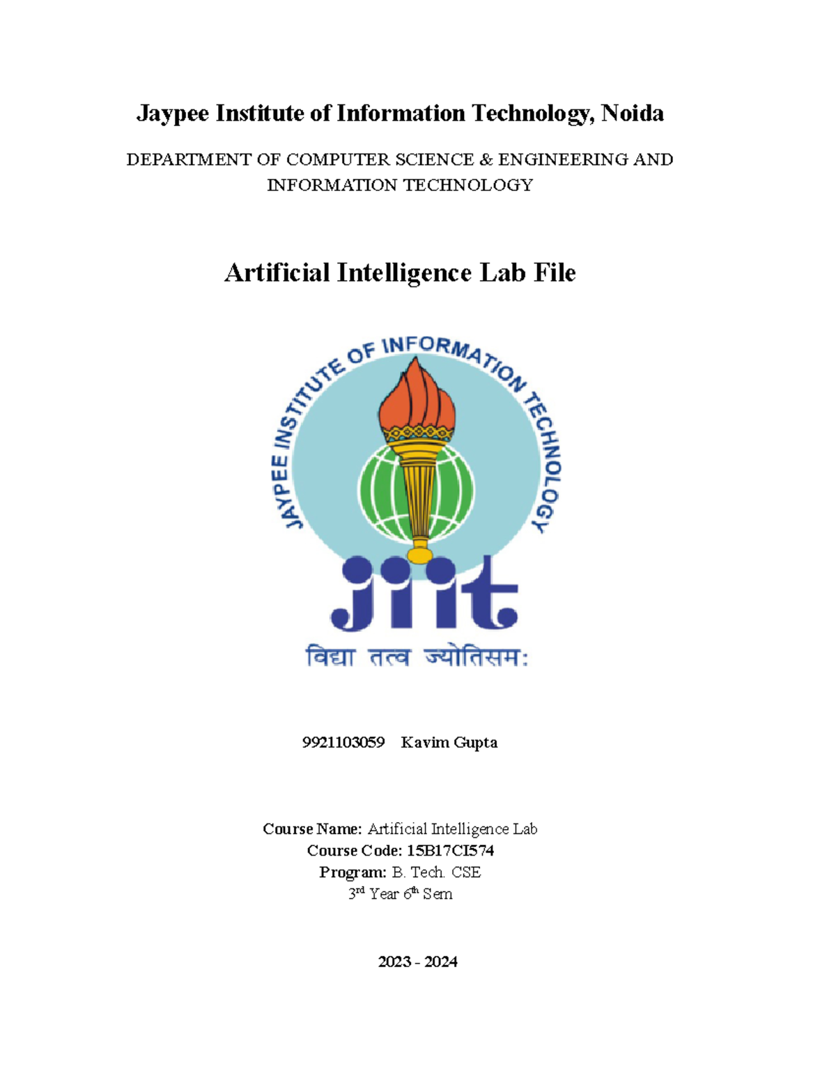 Artificial intelligence LABS - Jaypee Institute of Information Technology, Noida DEPARTMENT OF ...