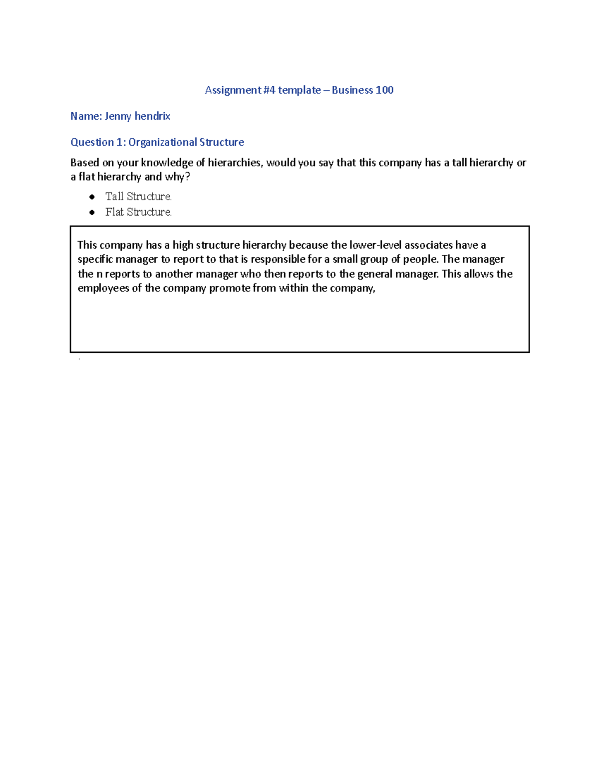 Week 9 assignment 4 - Assignment #4 template – Business 100 Name: Jenny ...