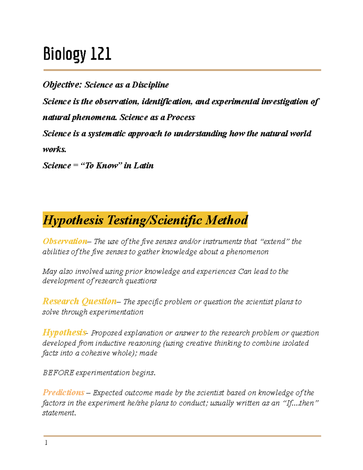 The study of life pt 2 - Notes bio - Biology 121 Objective: Science as ...