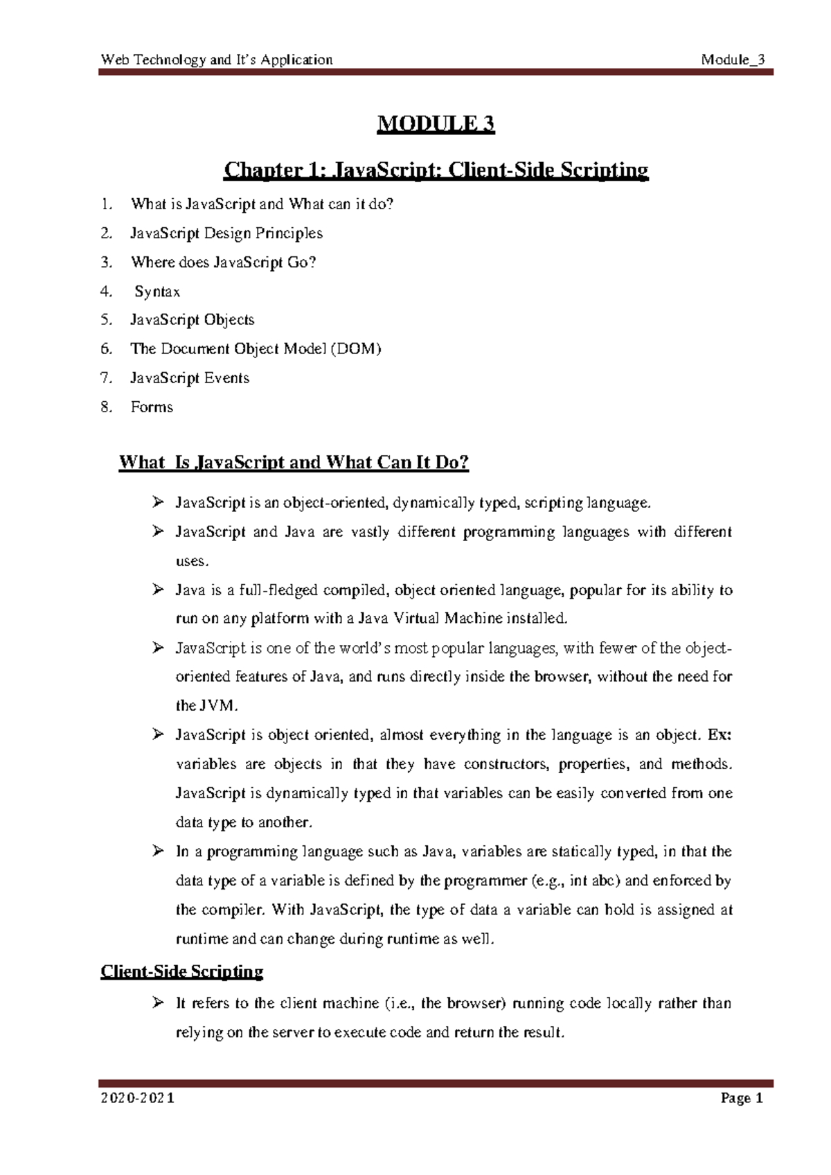 Module 3 - MODULE 3 Chapter 1: JavaScript: Client-Side Scripting 1. What is JavaScript and What ...