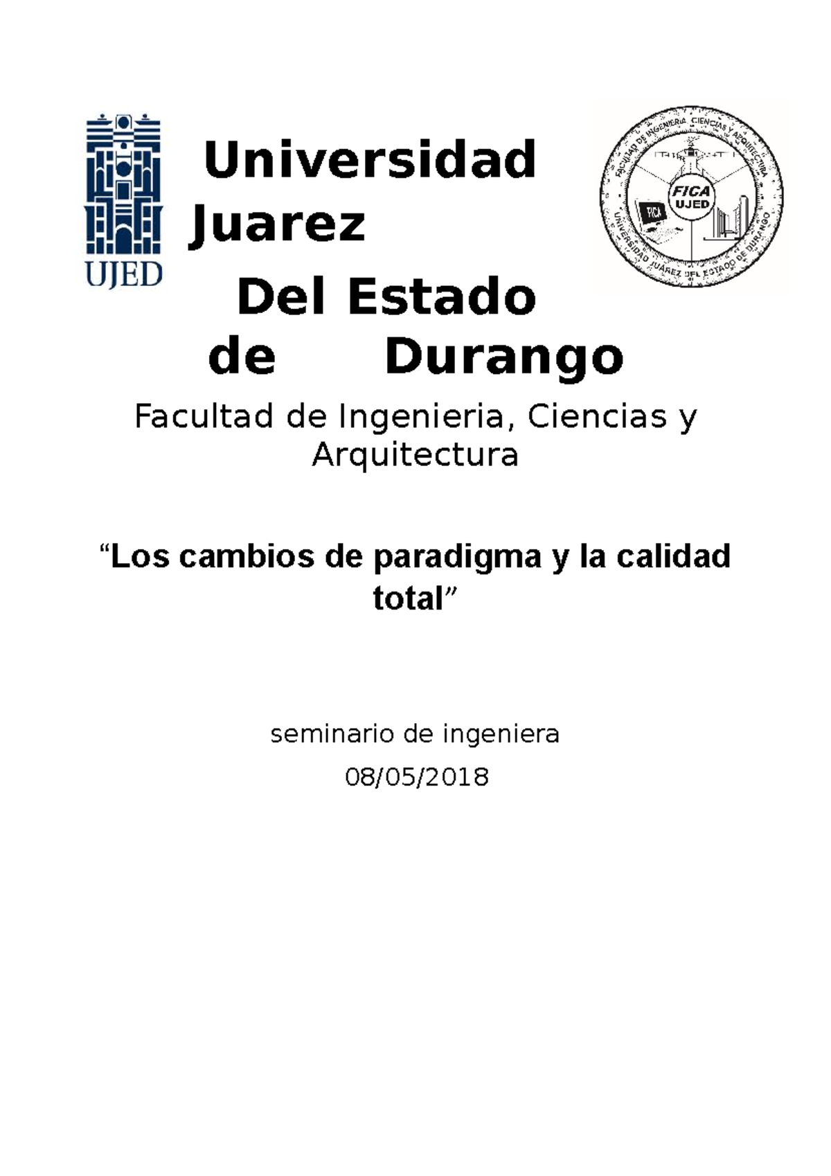 Los cambios de paradigma y la calidad total - Universidad Juarez Del Estado de Durango Facultad ...