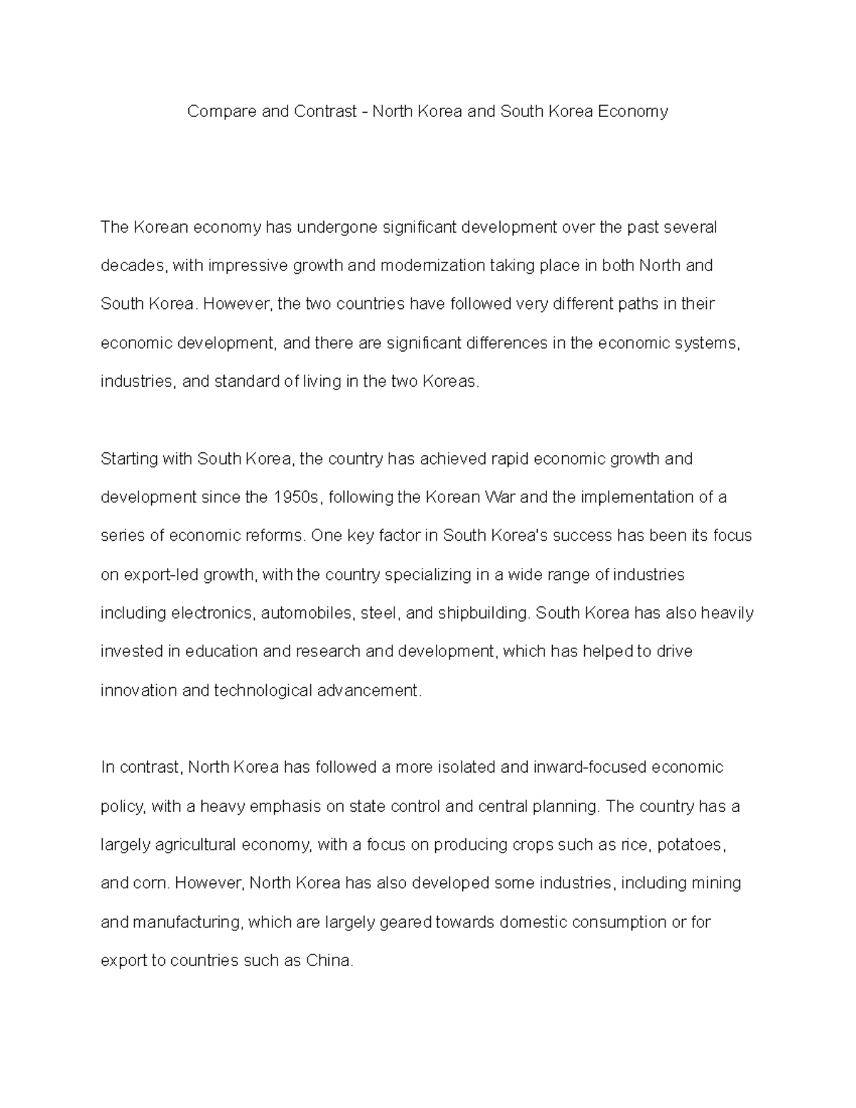 Compare and Contrast - North Korea and South Korea Economy - However ...