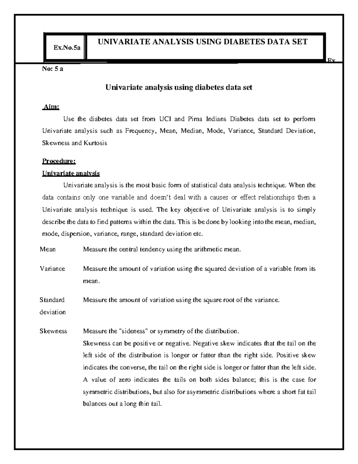 Ex No:5 lab manual - Ex. No: 5 a Univariate analysis using diabetes ...