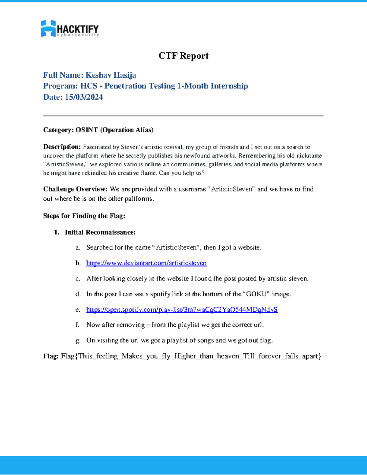 Keshav Hasija Week 4 - It's a CTF report - Full Name: Keshav Hasija CTF Report Program: HCS ...