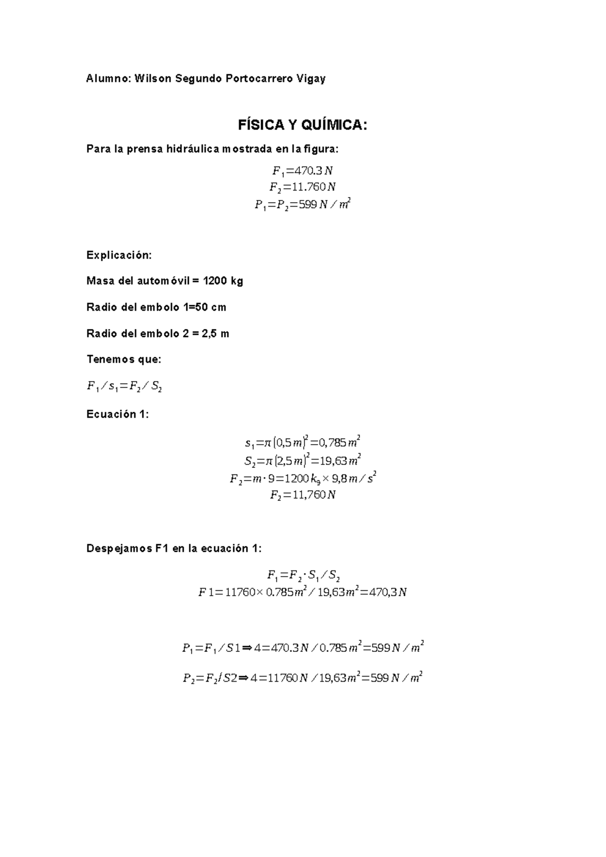 Ejercicio Fisica - Alumno: Wilson Segundo Portocarrero Vigay FÍSICA Y ...