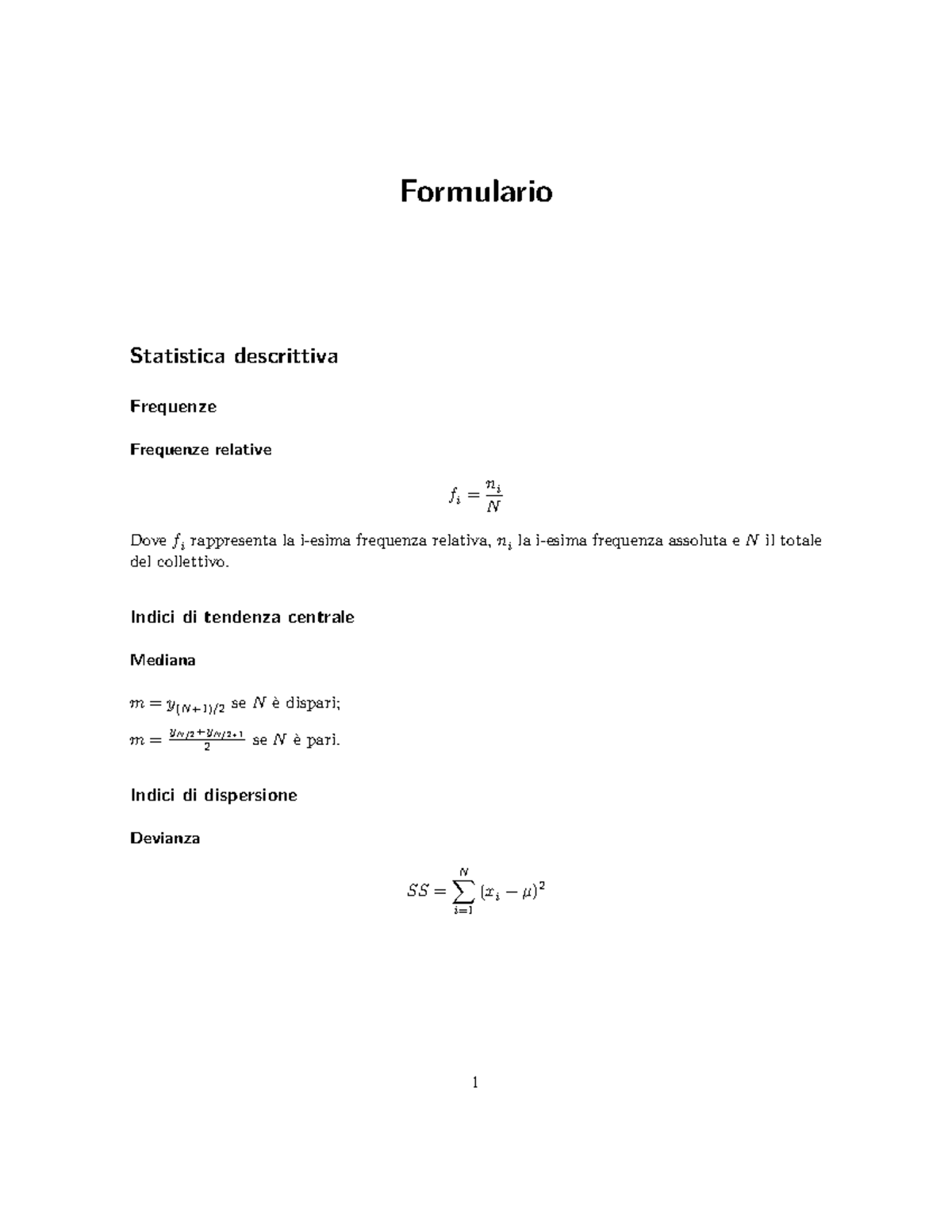 Formulario Statistica I - Formulario Statistica descrittiva Frequenze ...
