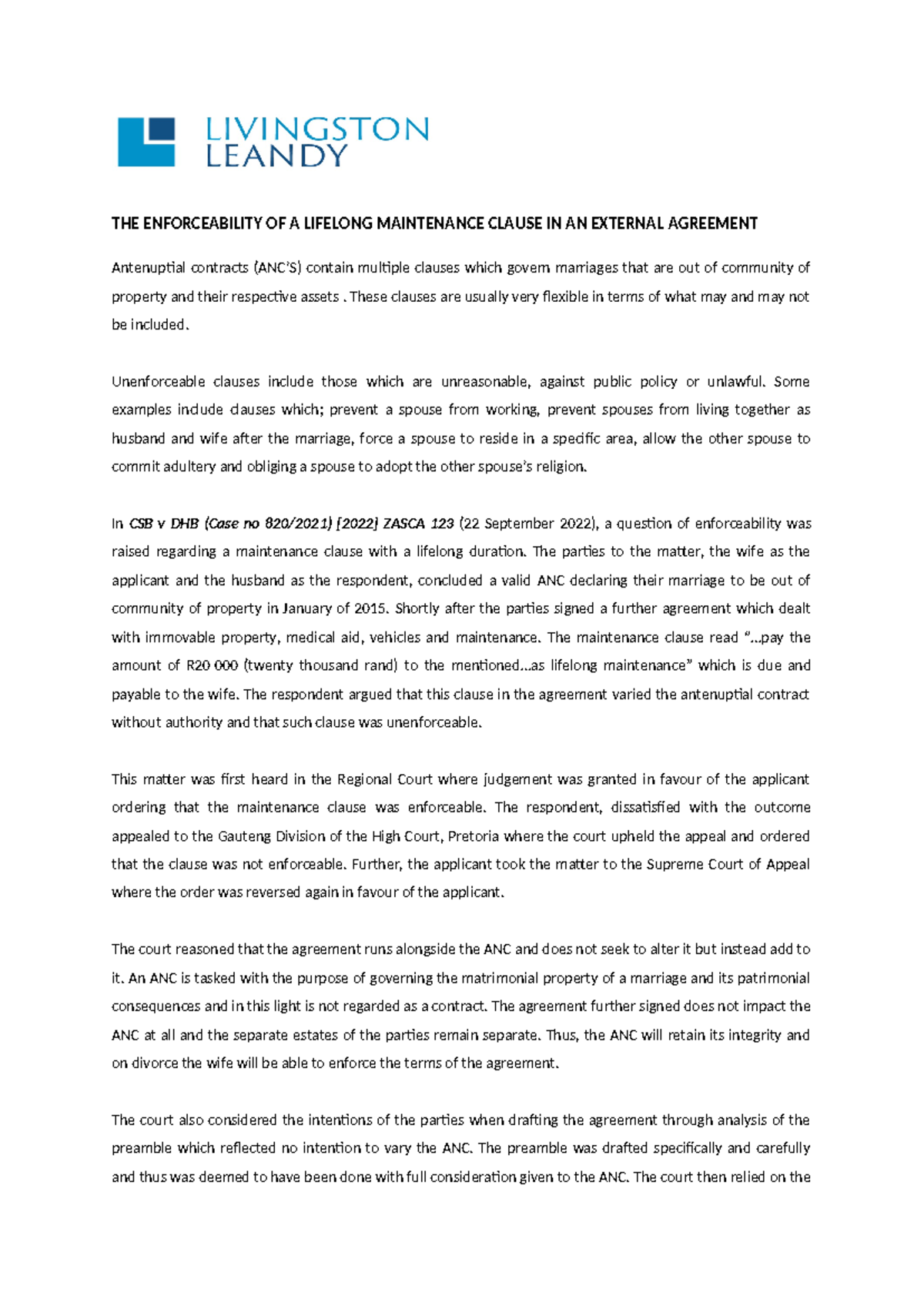 Enforceability of a Lifelong Maintenance Clause New - THE ...