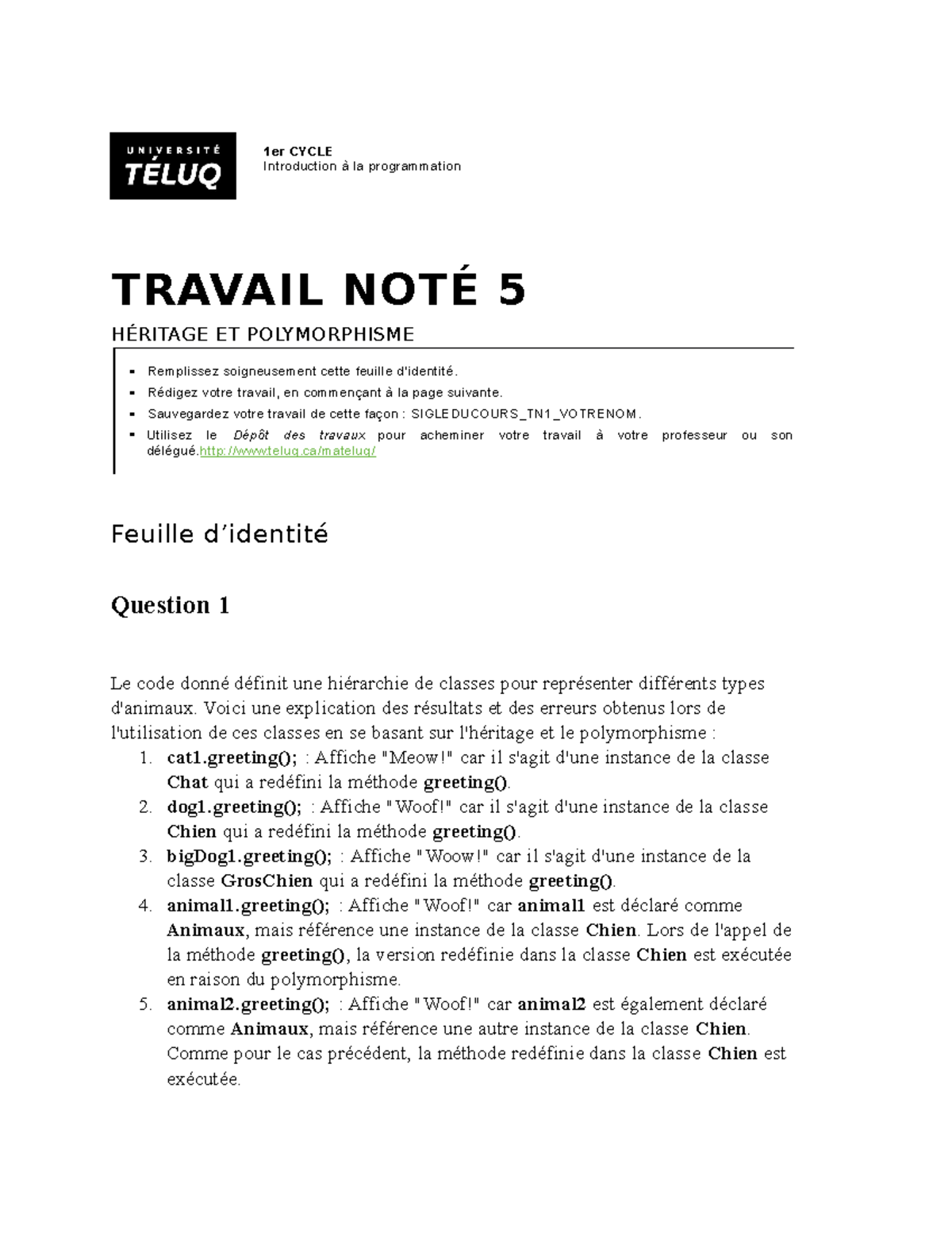 INF1220 TN5 - travail 5 - 1er CYCLE Introduction à la programmation TRAVAIL NOTÉ 5 HÉRITAGE ET ...