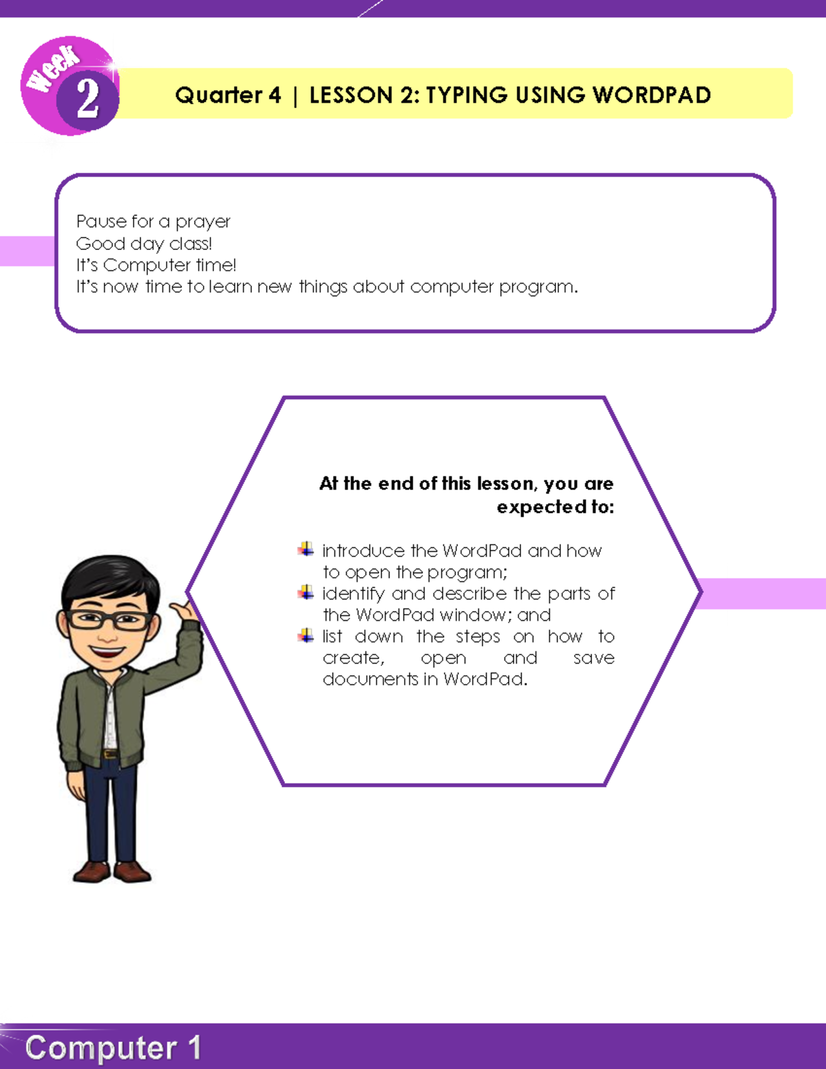 Computer 1 Q4 Week 2 LP - rgf - Quarter 4 | LESSON 2: TYPING USING ...