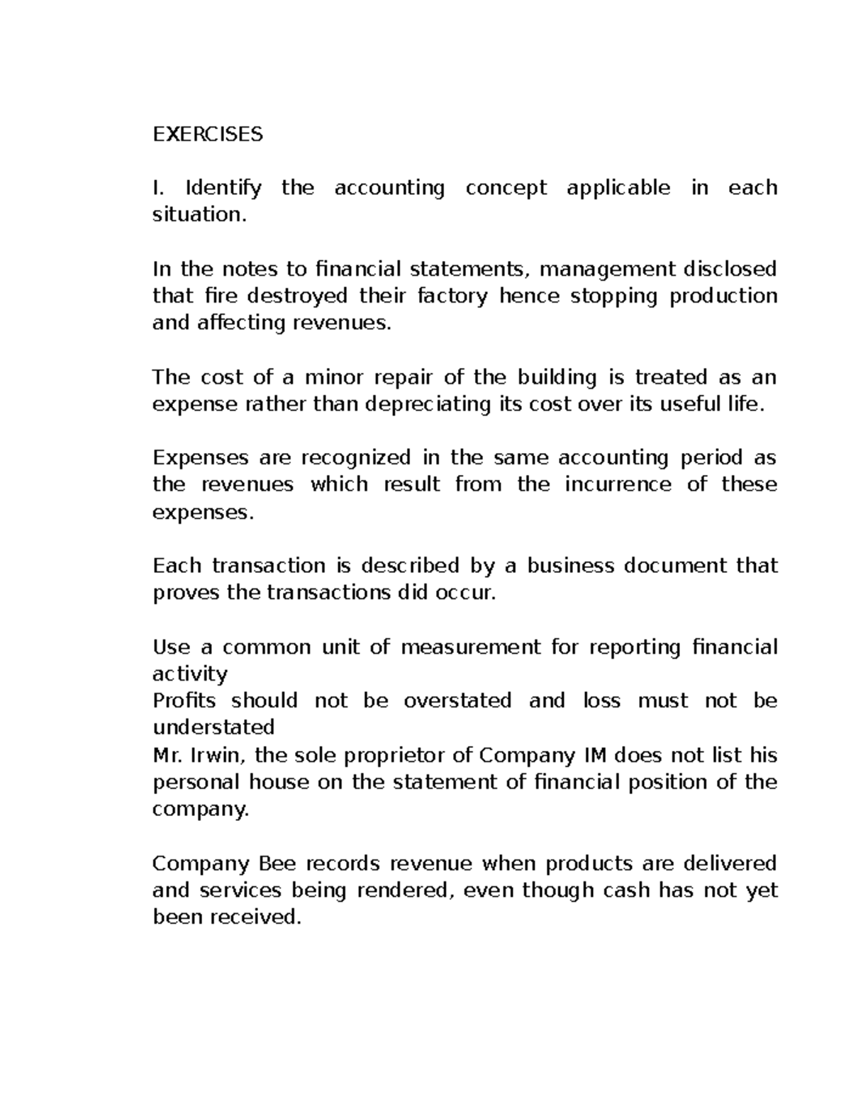 Chapter 2 Exercises - Basic Accounting Concepts - EXERCISES I. Identify ...