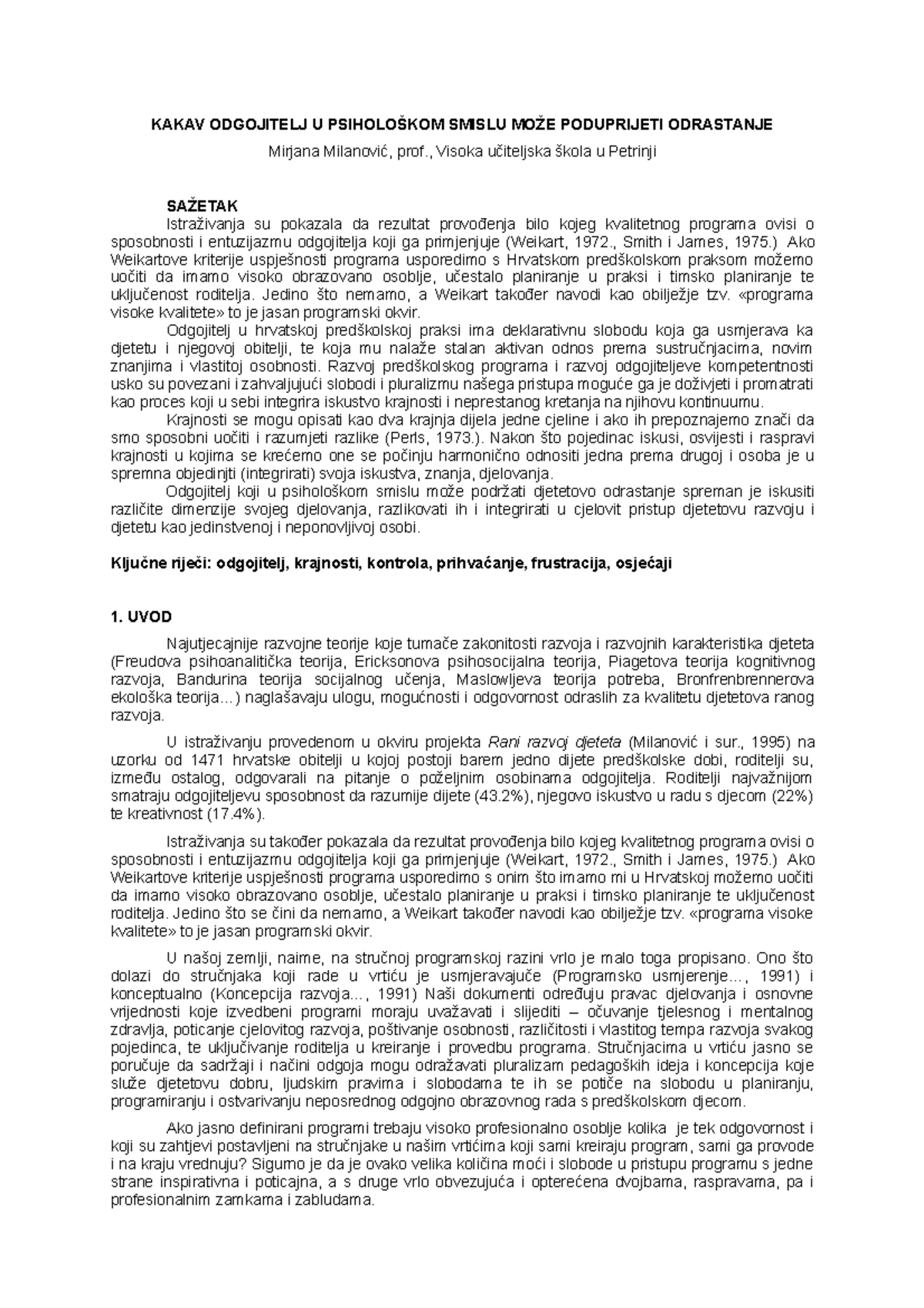 Kakav odgajatelj - KAKAV ODGOJITELJ U PSIHOLOŠKOM SMISLU MOŽE ...