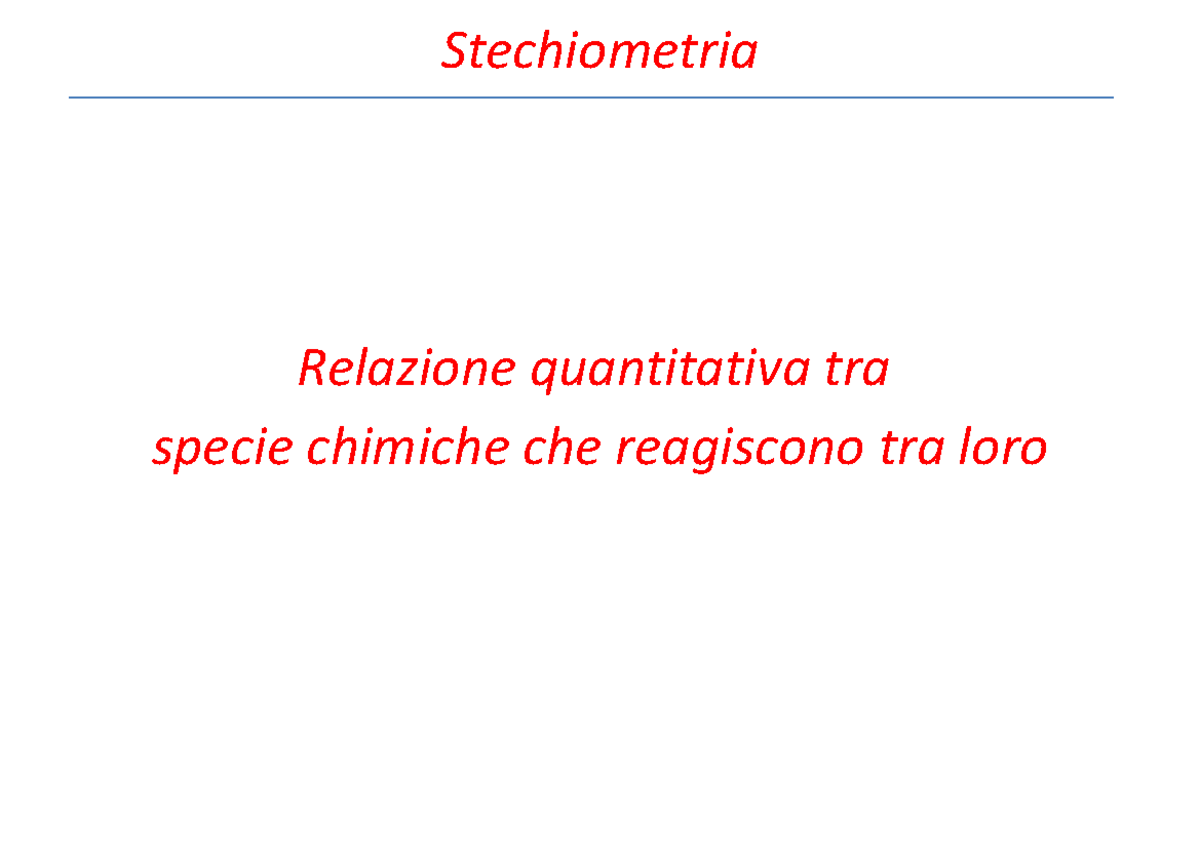 2b Stechiometria, equazioni chimiche, resa AA 22-23 - Chimica dei ...