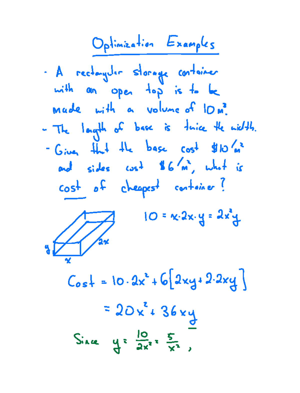 Specific Lecture on Optimization Examples - a with an open top is to be ...