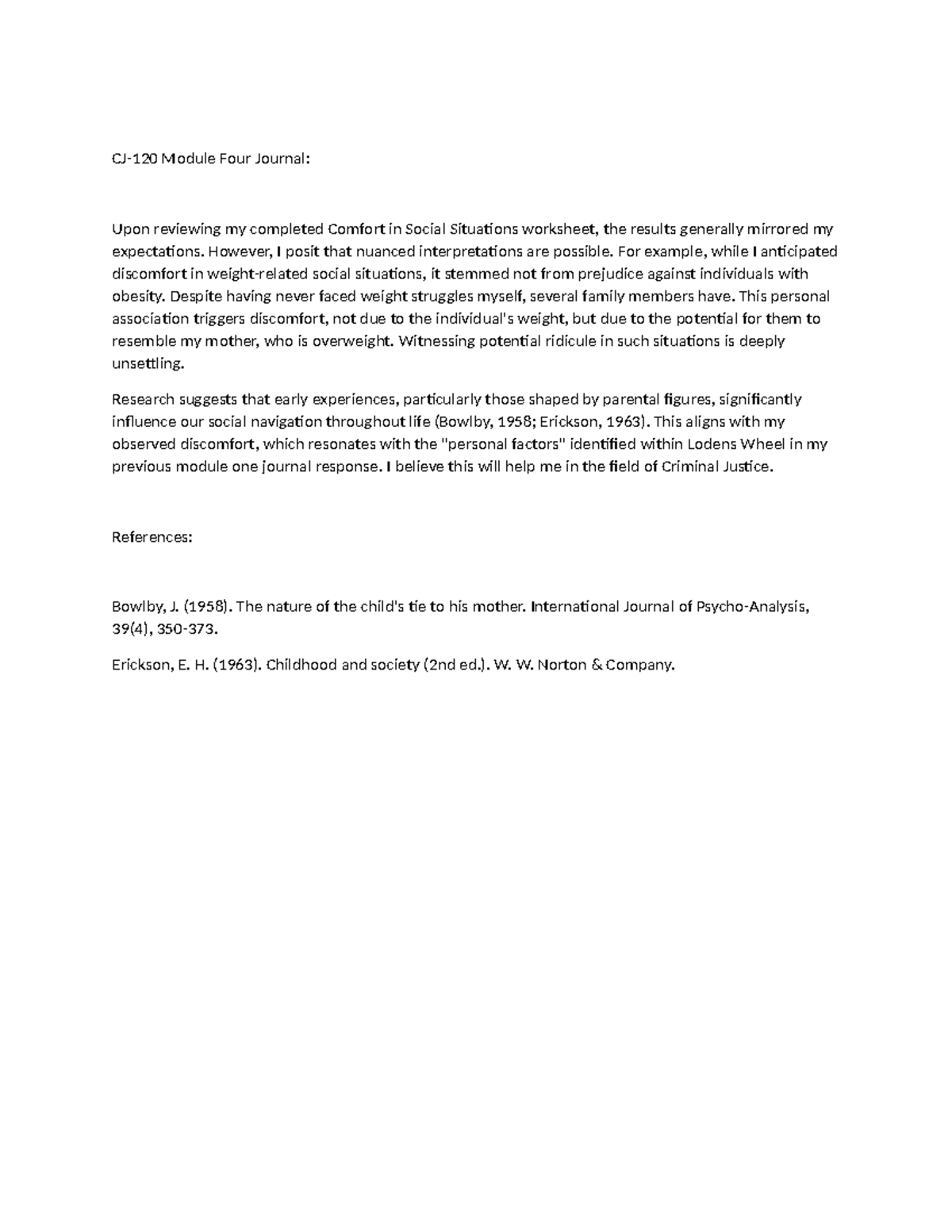 CJ120 Module 4 journal - CJ-120 Module Four Journal: Upon reviewing my ...