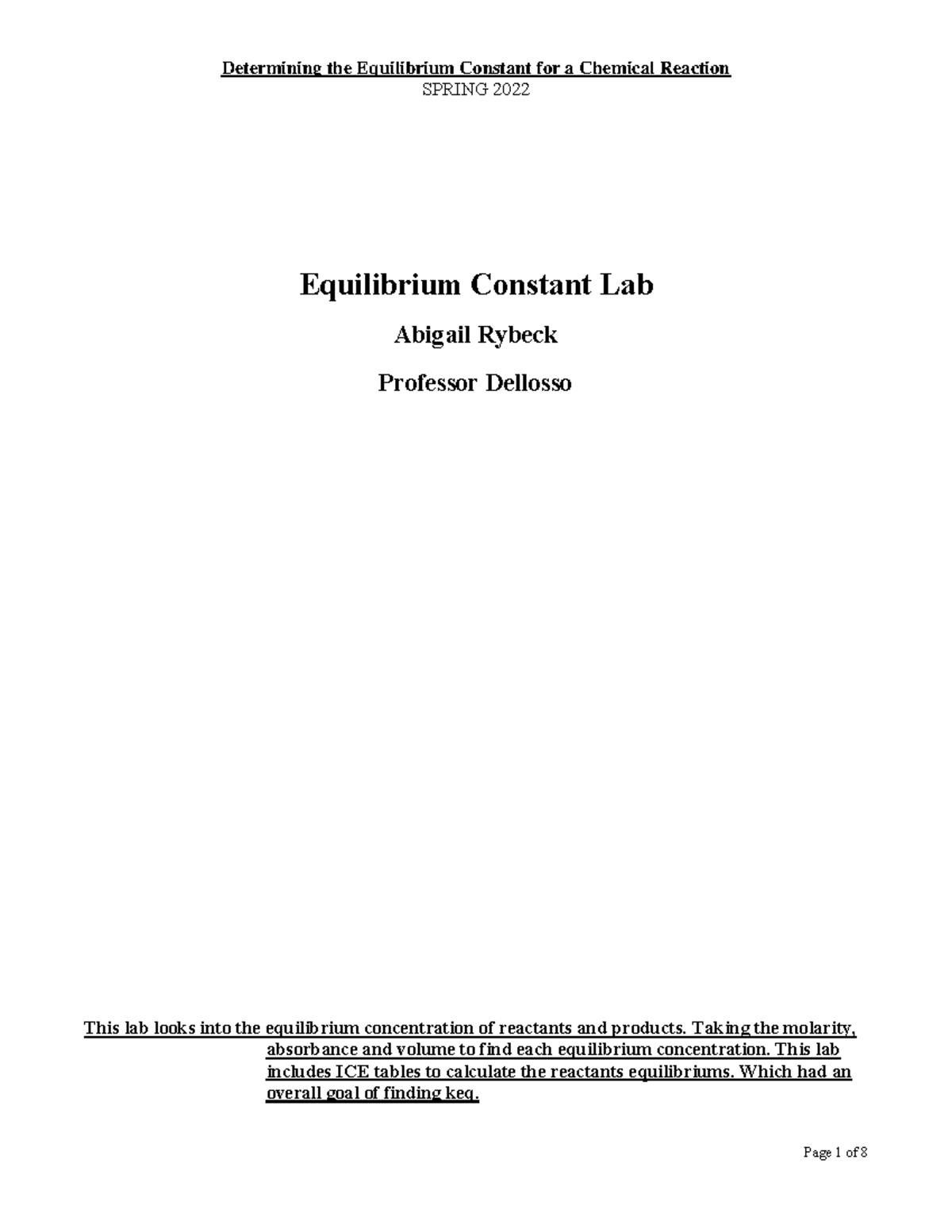 keqlabnotes2021 - SPRING 2022 Equilibrium Constant Lab Abigail Rybeck ...