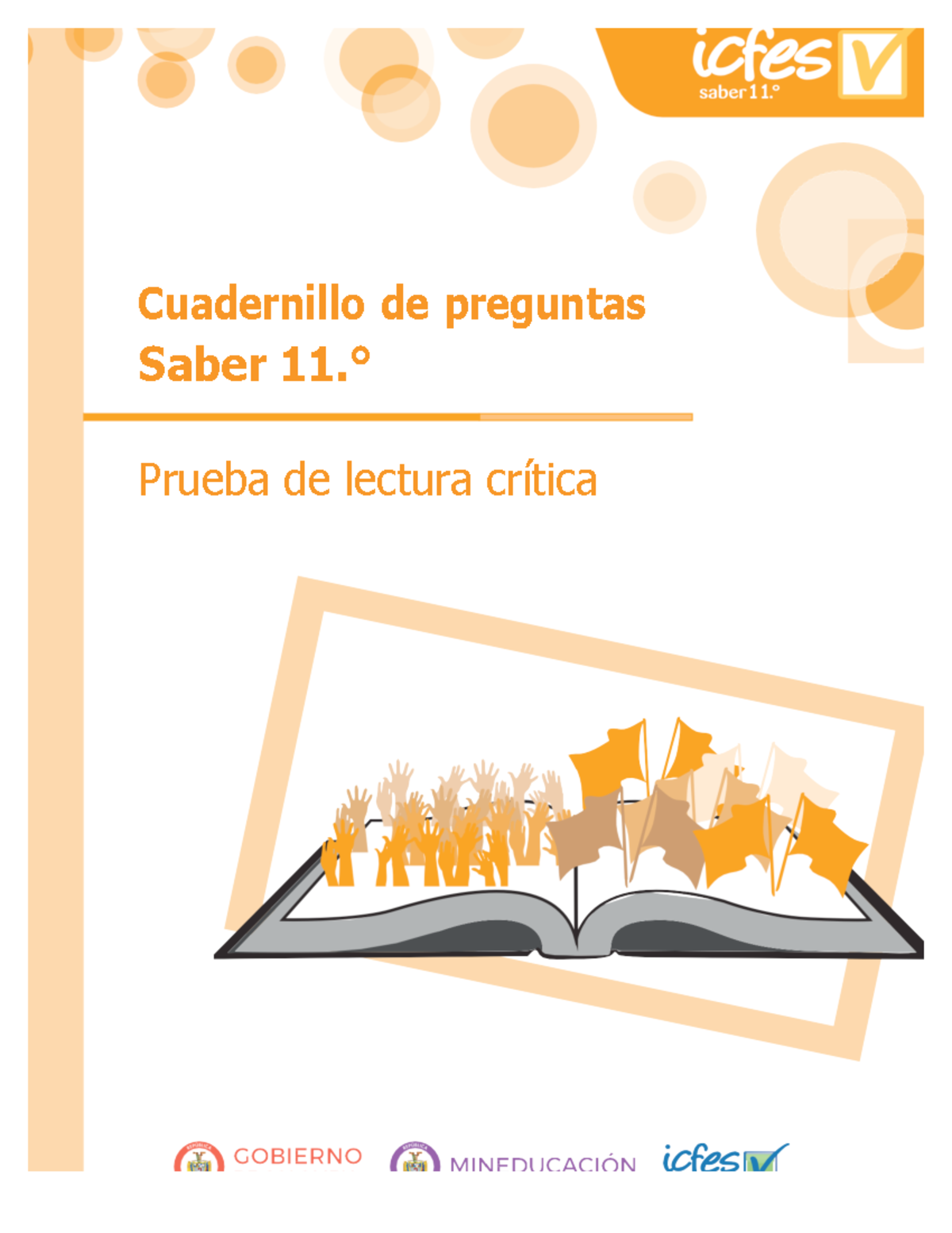 Saber 11 lectura critica - Cuadernillo de preguntas Saber 11.° Prueba de lectura crítica ...