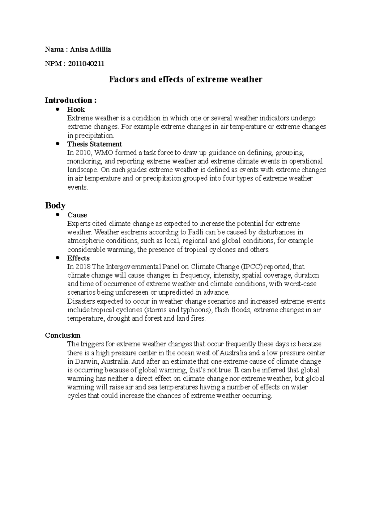Cause Effects Essay - Nama : Anisa Adillia NPM : 2011040211 Factors and ...