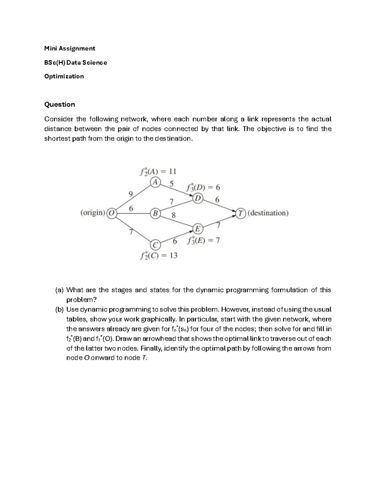 Assignment 3 - Mini Assignment BSc(H) Data Science Optimization Question Consider the following ...
