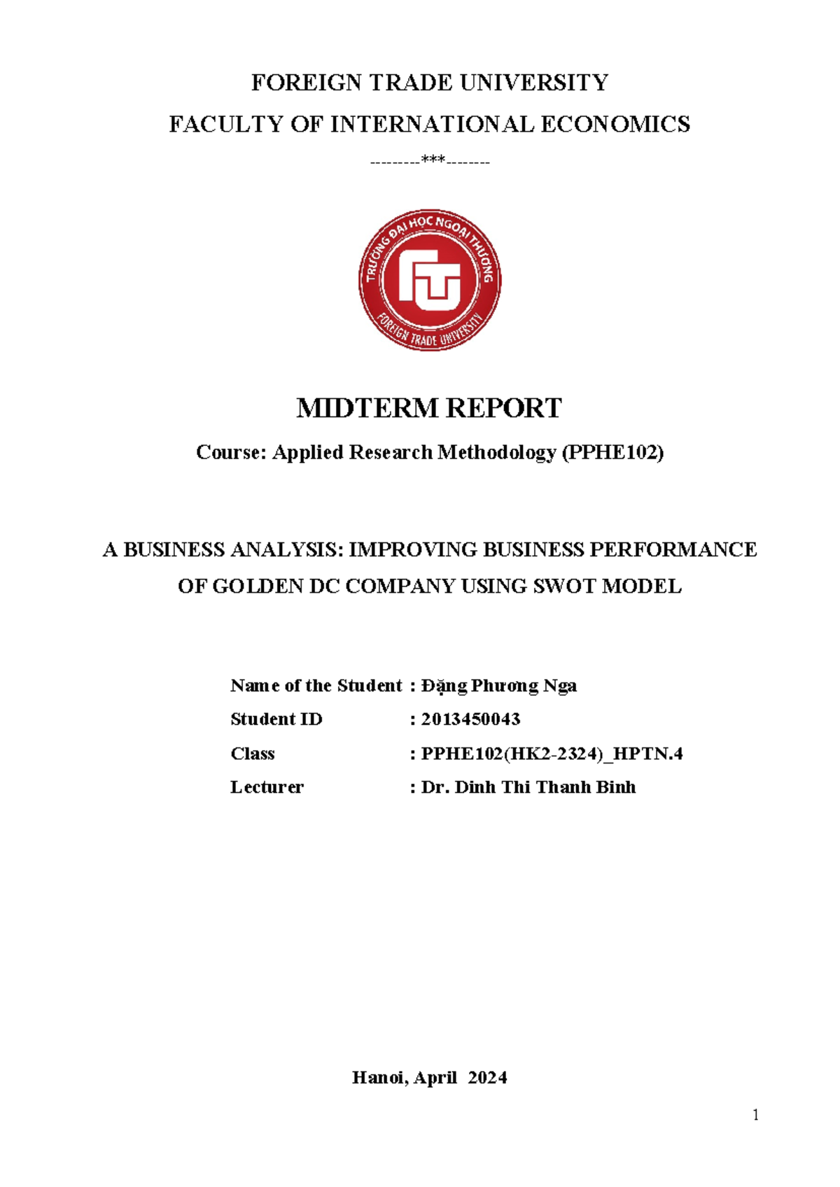 Midterm Assignment - FOREIGN TRADE UNIVERSITY FACULTY OF INTERNATIONAL ECONOMICS -***- MIDTERM ...