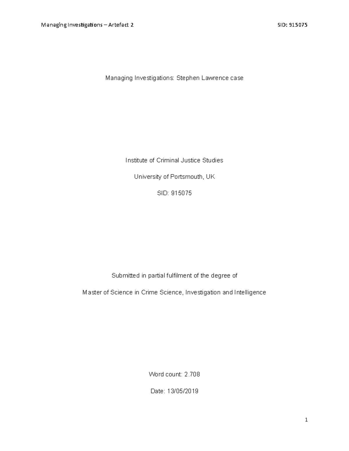 Managing Investigations Stephen Lawrence case - Managing Investigations ...