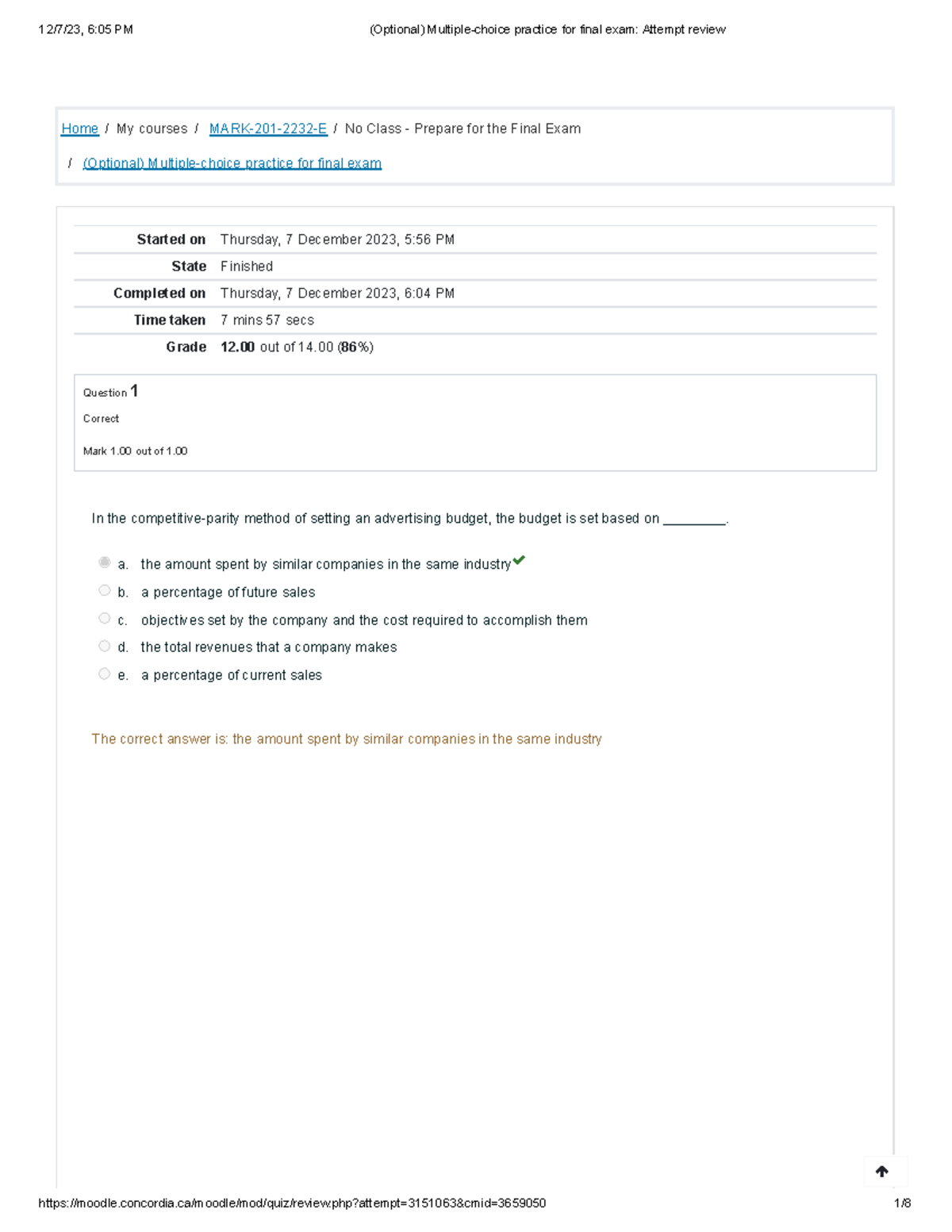 Marketing Practice Final 2 - Home / My courses / MARK-201-2232-E / No ...