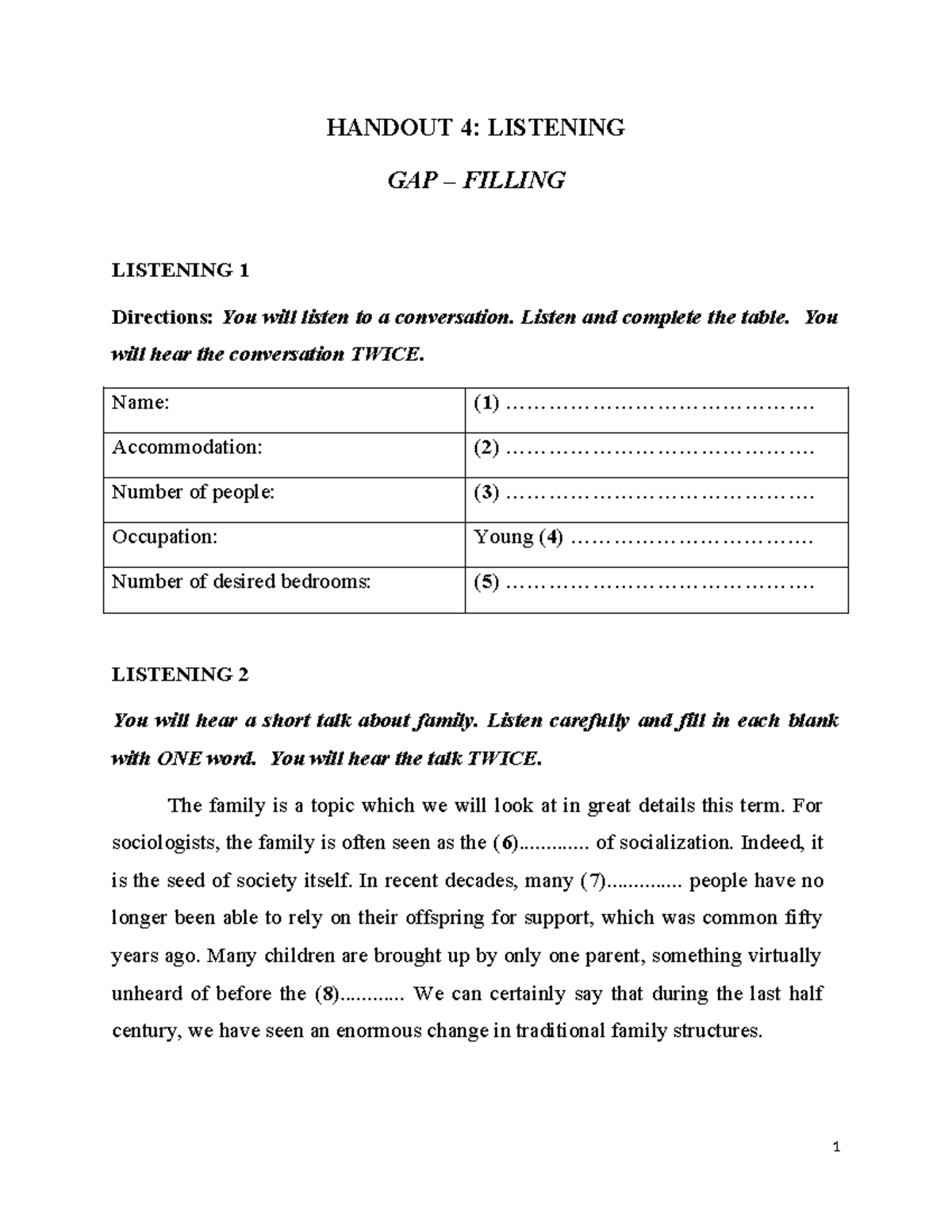 B1 Handout 4 Listening Students - HANDOUT 4: LISTENING GAP – FILLING ...