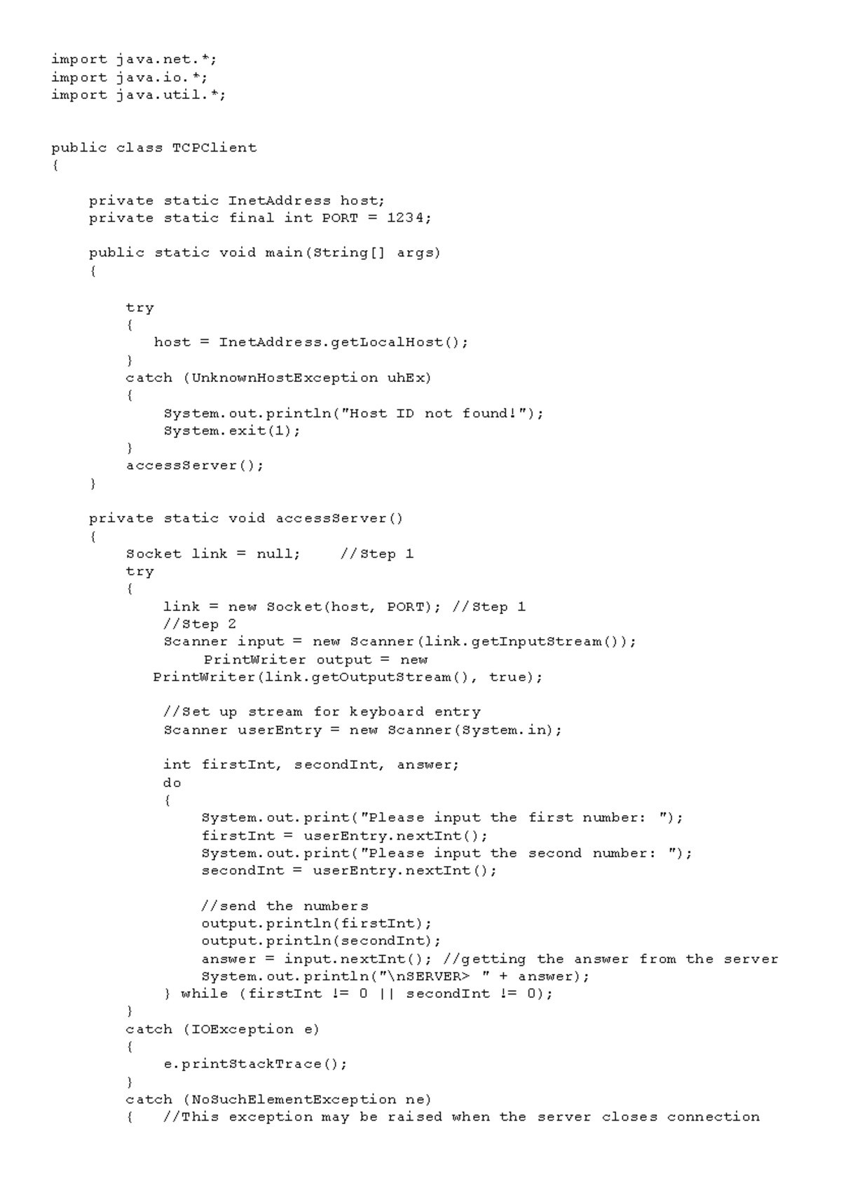TCPServer and TCPClient - import java.*; import java.*; import java.*; public class TCPClient ...