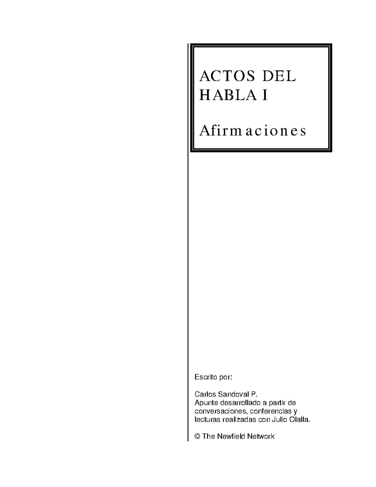 Actos del habla I - Afirmaciones - Newfield - ACT O S DE L H ABLA I Afi r m a c i o n e s ...