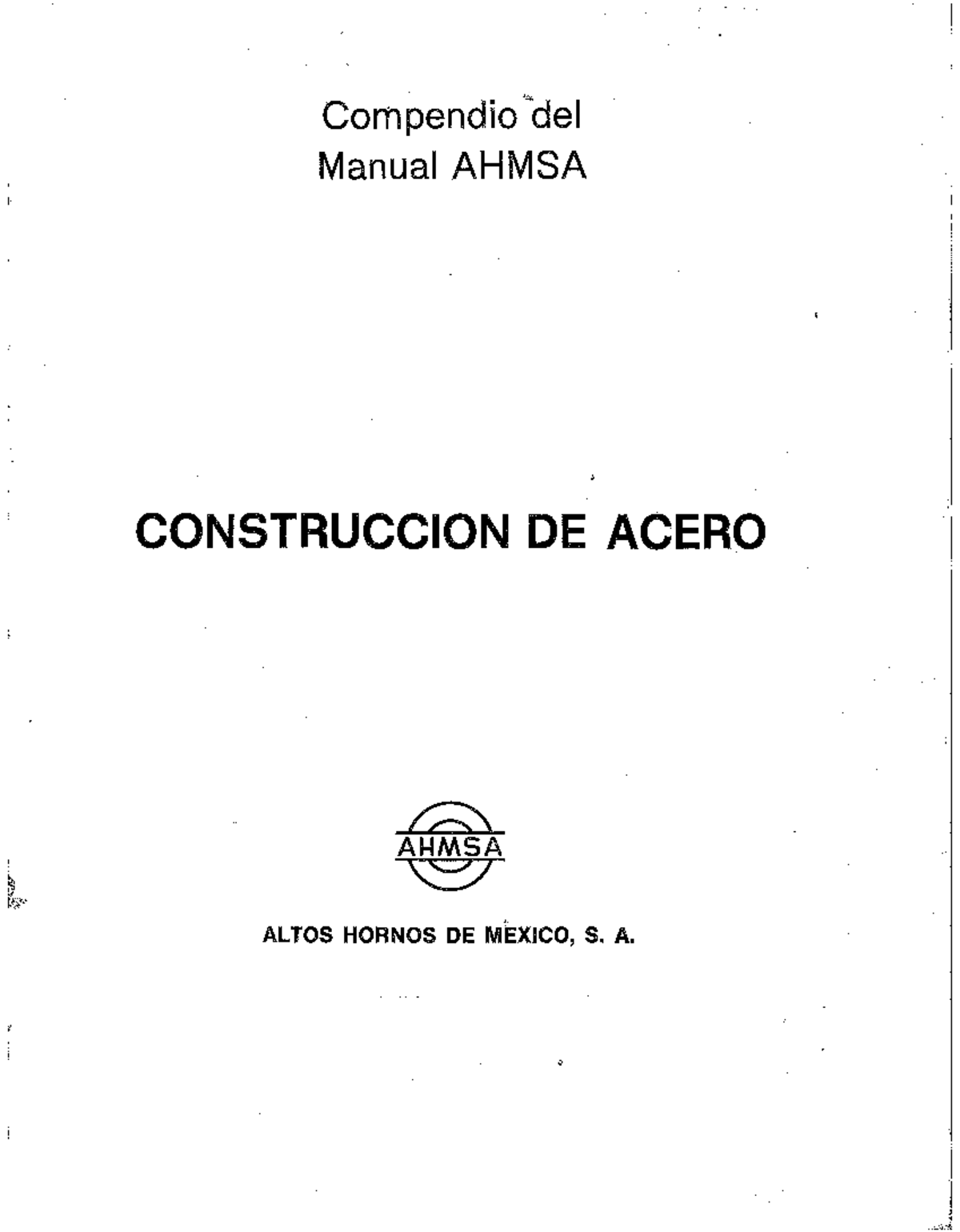 Manual Ahmsa Acero - Mecánica General - Studocu