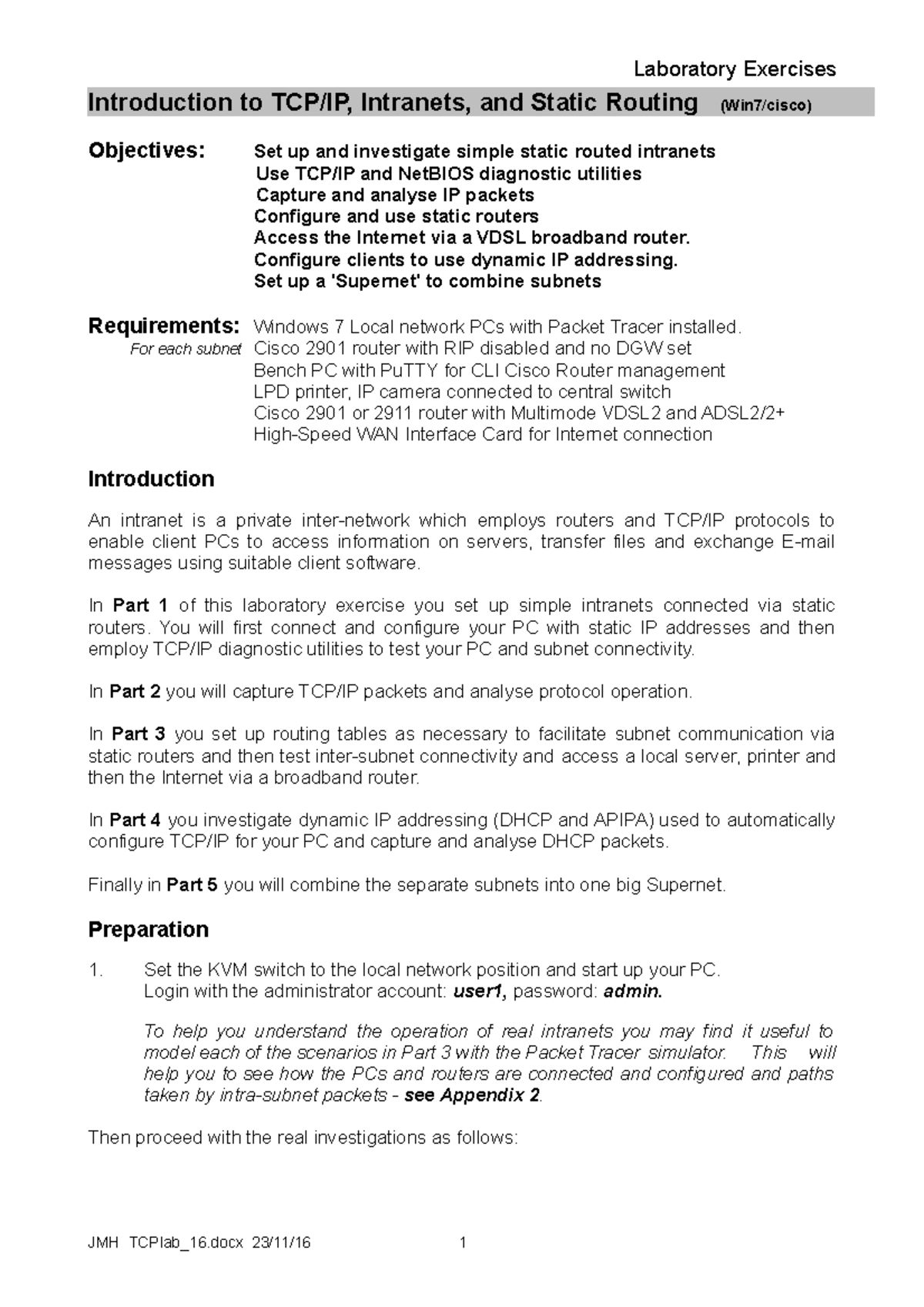 Tcplab 16 - TCP/IP and Static Routing - Laboratory Exercises Introduction to Intranets, and ...