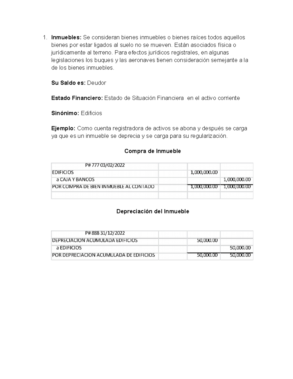 Cuentas - EJERCICIOS - Inmuebles: Se consideran bienes inmuebles o ...