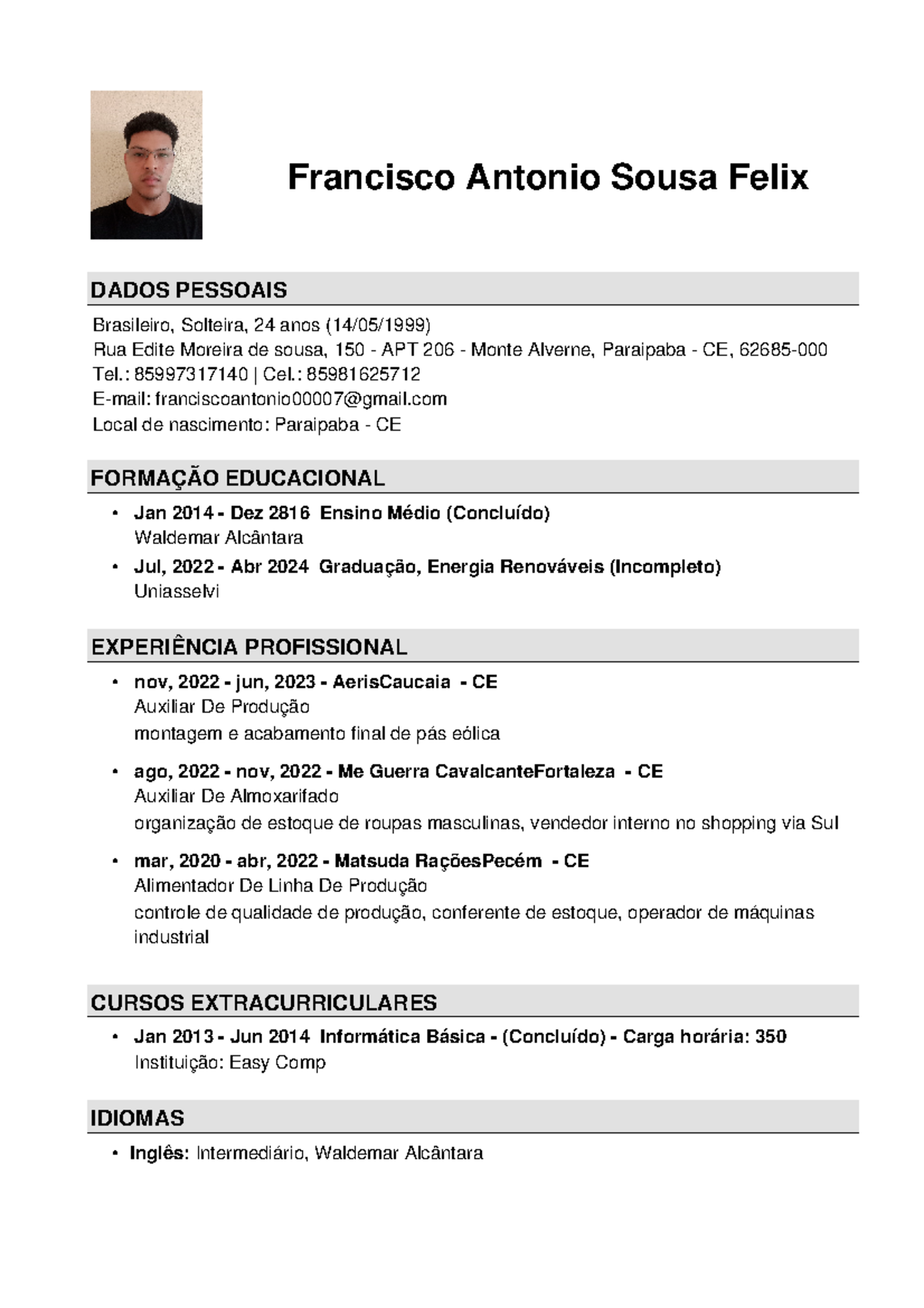 Cv francisco antonio sousa felix - • • • • • • • Brasileiro, Solteira ...