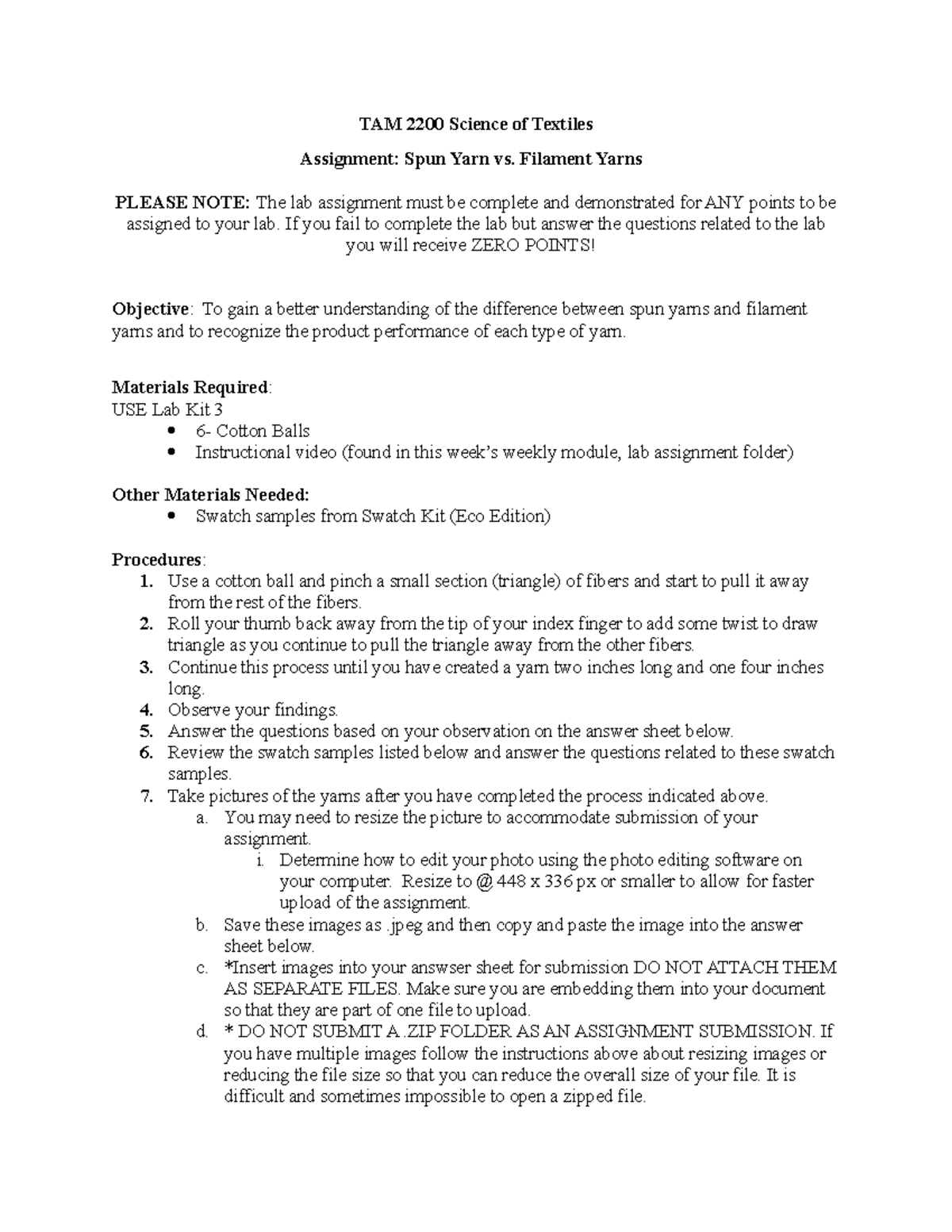 Lab Assignment Spun yarn vs. Filament yarn Spring 2018 - TAM 2200 ...
